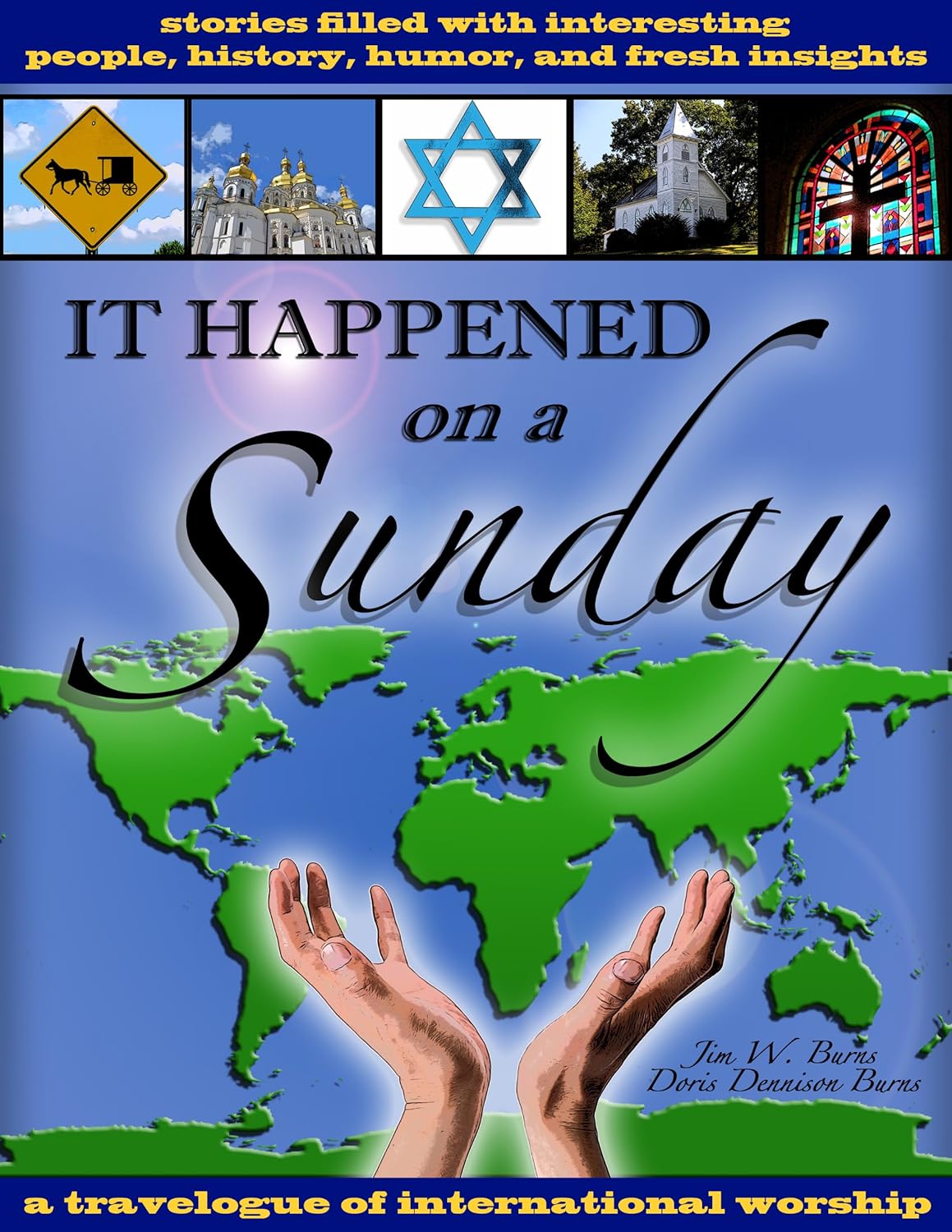 Amazon.com: It Happened On A Sunday: A Travelogue of International ...