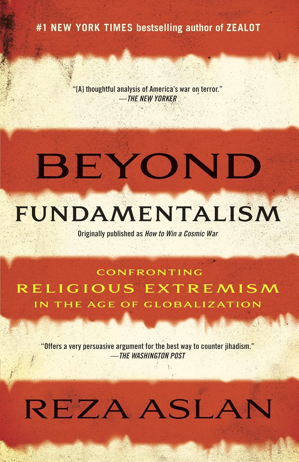 Beyond Fundamentalism: Confronting Religious Extremism in the Age of ...