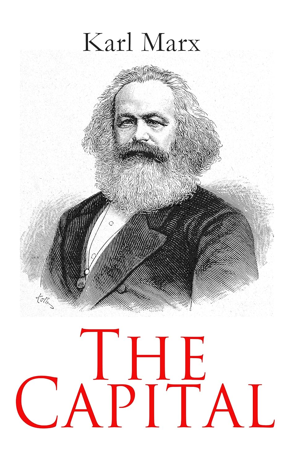 The Capital: All 3 Volumes - Complete Edition eBook : Marx, Karl ...