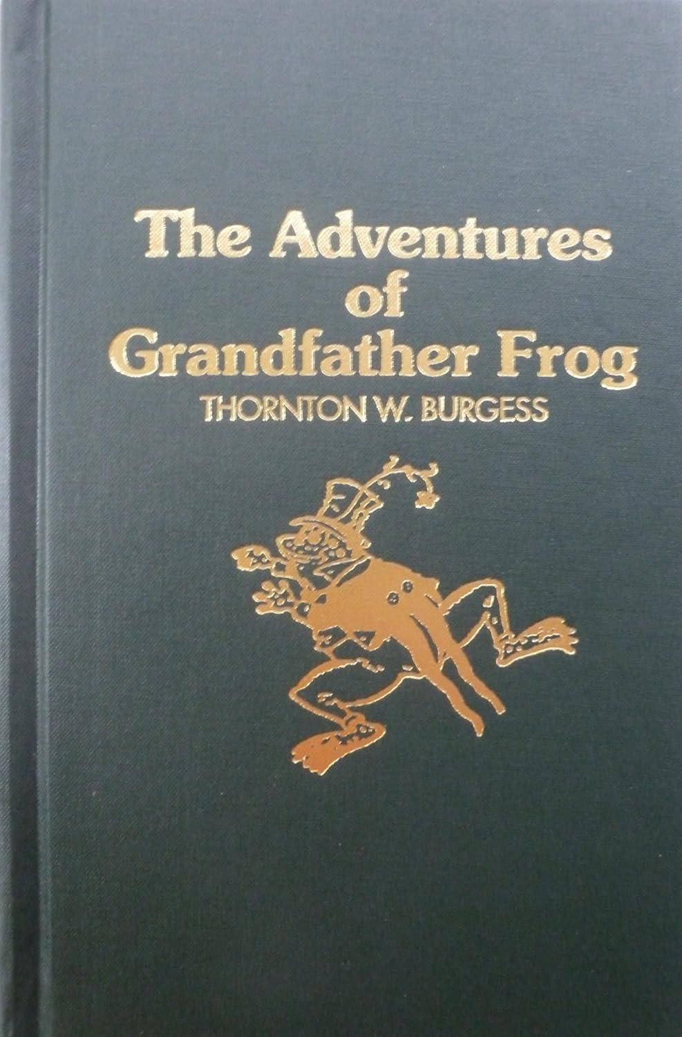 The Adventures of Grandfather Frog: Burgess, Thornton W: 9780884117773 ...