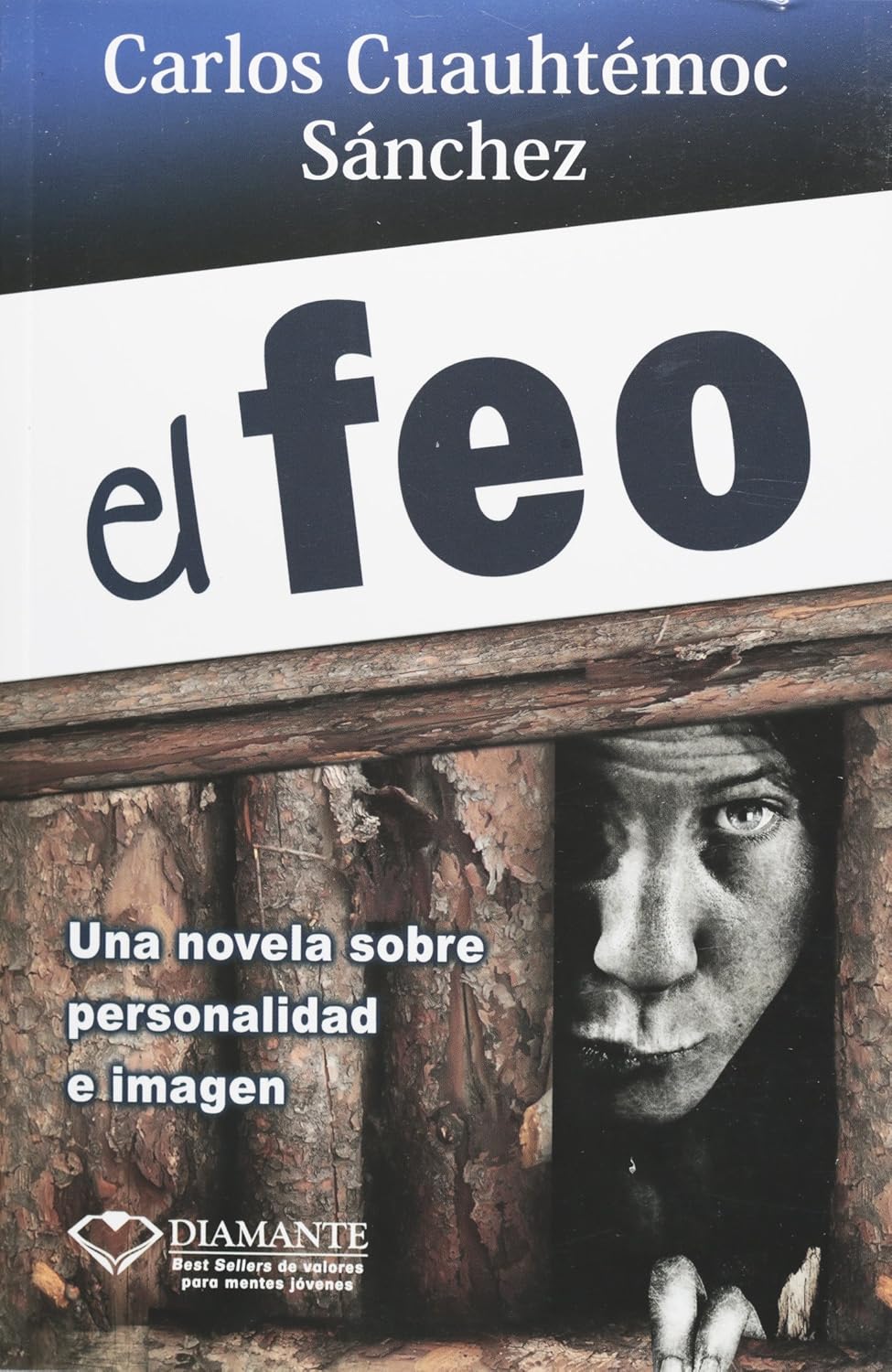Amazon.com: EL FEO (Spanish Edition): 9786077627210: Sánchez, Ing ...
