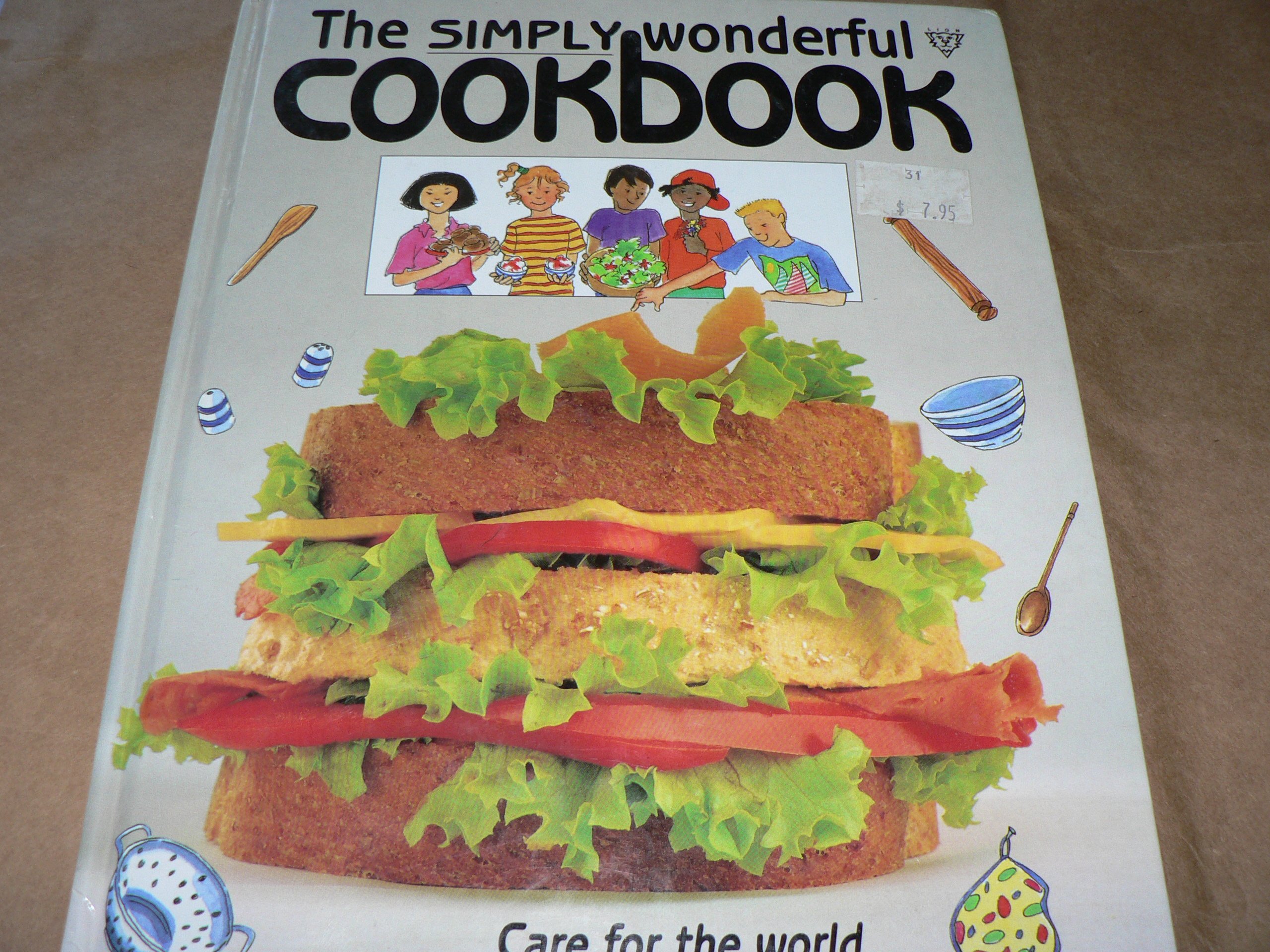 The Simply Wonderful Cookbook: Recipes: Robinson, Heather ...