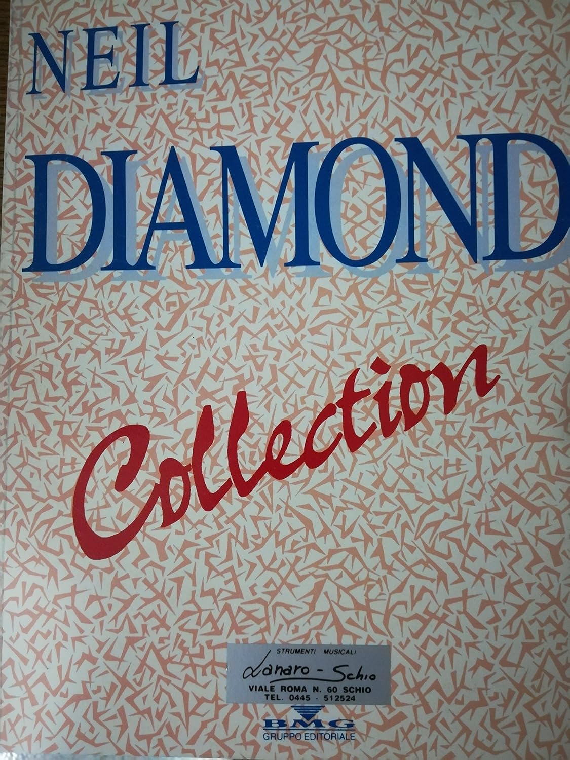 The Neil Diamond Collection: Editors: Amazon.com: Books