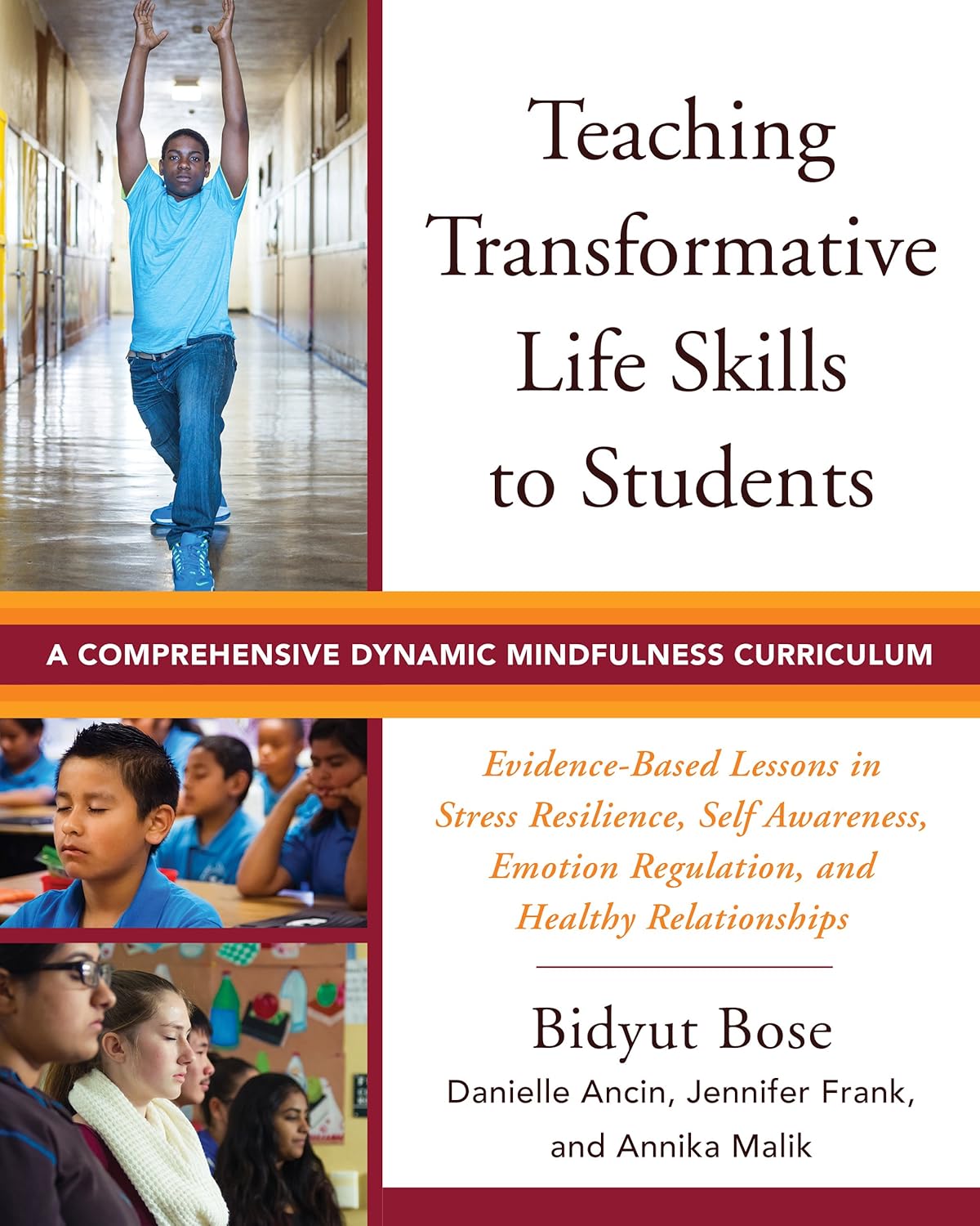 Amazon.com: Teaching Transformative Life Skills to Students: A Comprehensive Dynamic Mindfulness ...