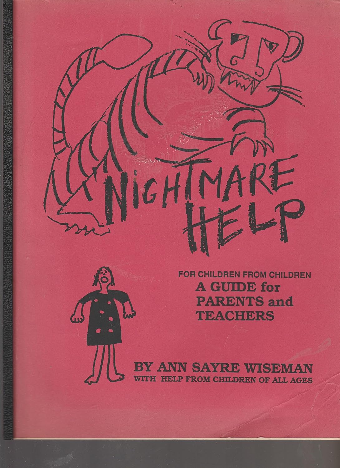 Nightmare Help: A Guide for Adults and Children: Ann S. Wiseman ...