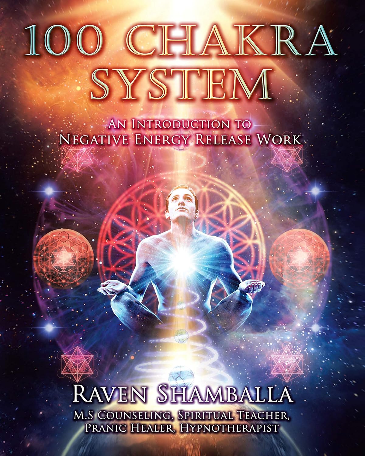 Amazon.com: 100 Chakra System: Introduction to Negative Energy Release ...