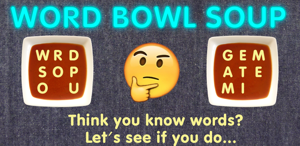 Word Bowl Soup Free:Amazon.co.uk:Appstore for Android