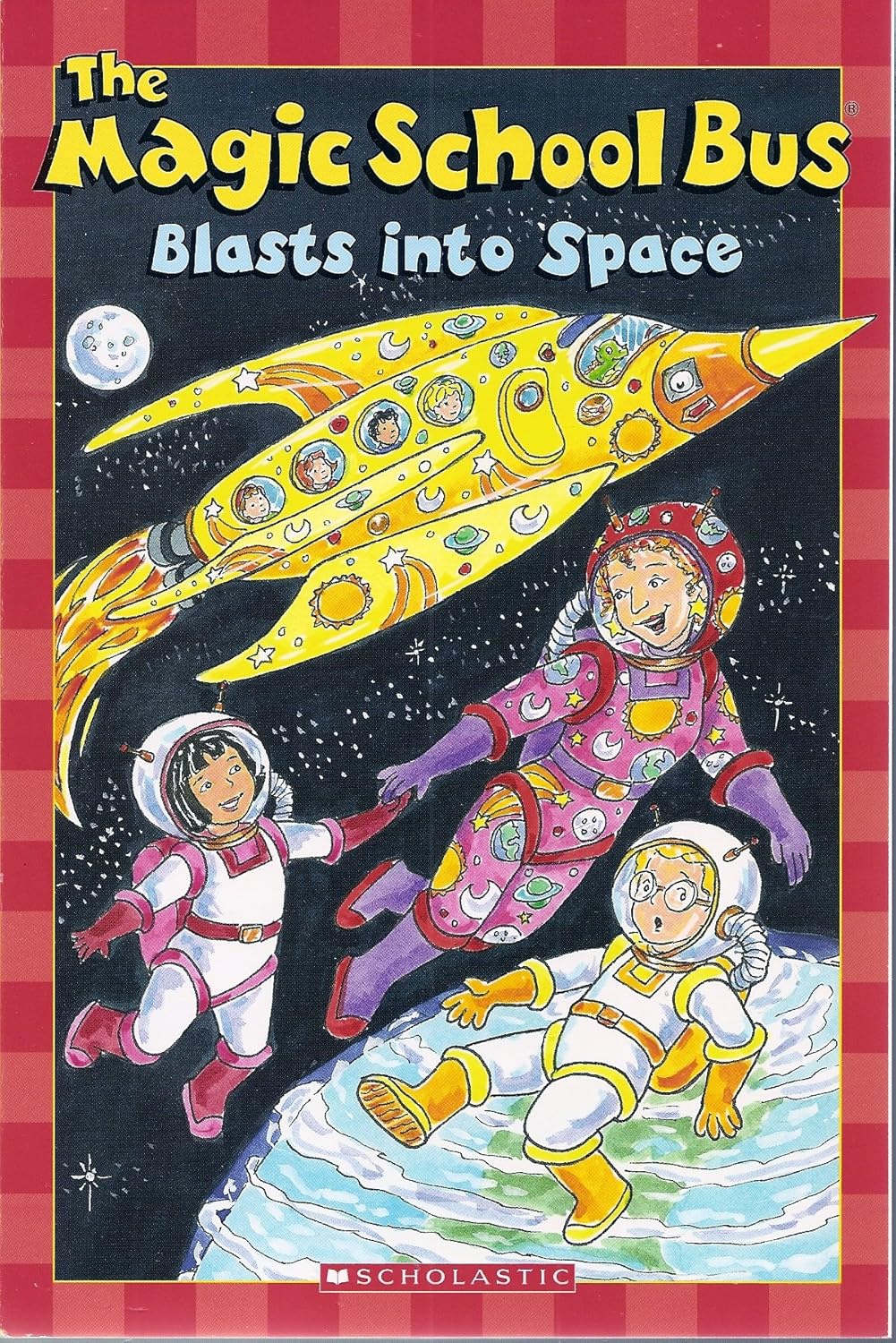 The Magic School Bus Blasts Into Space: Kristin Earhart: 9780545086028 ...