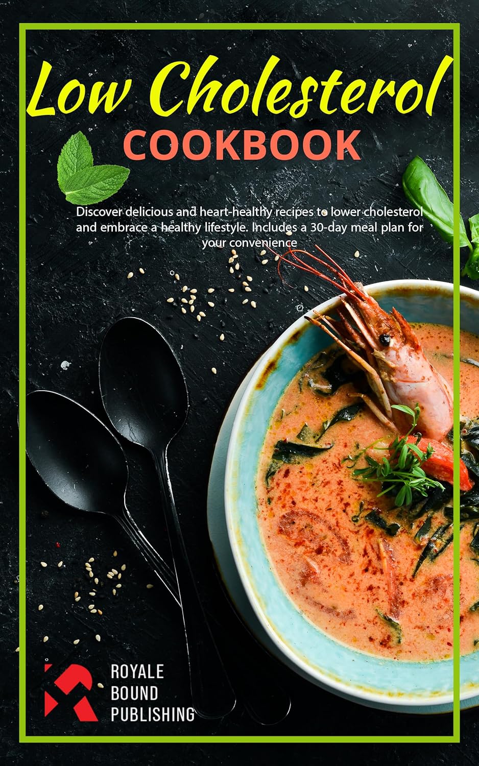 Amazon.com: Low Cholesterol Cookbook: Discover Delicious And Heart ...
