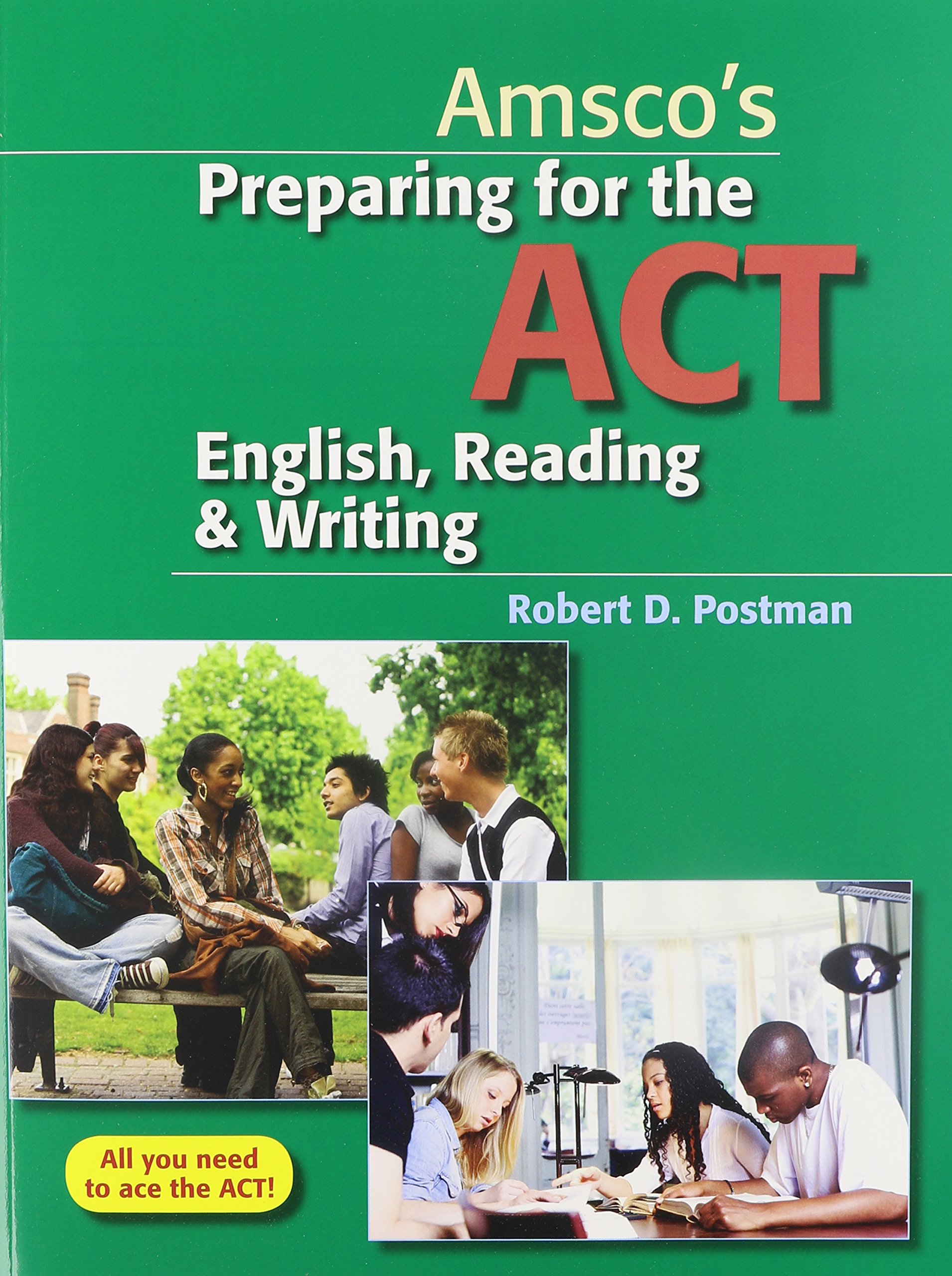Preparing for the ACT English, Reading & Writing - Student Edition ...