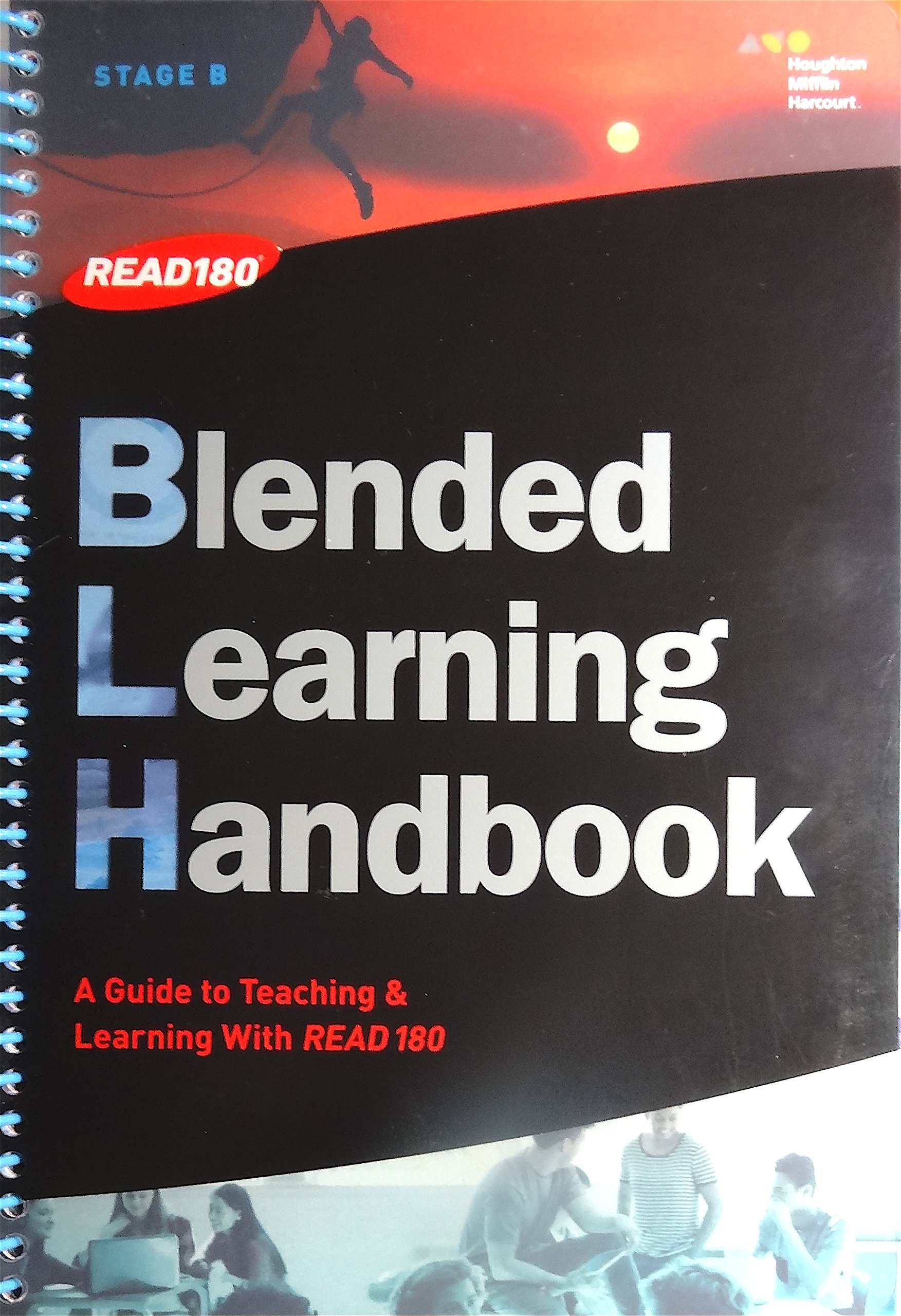 HMH Blended Learning Handbook, A Guide to Teaching & Learning With ...
