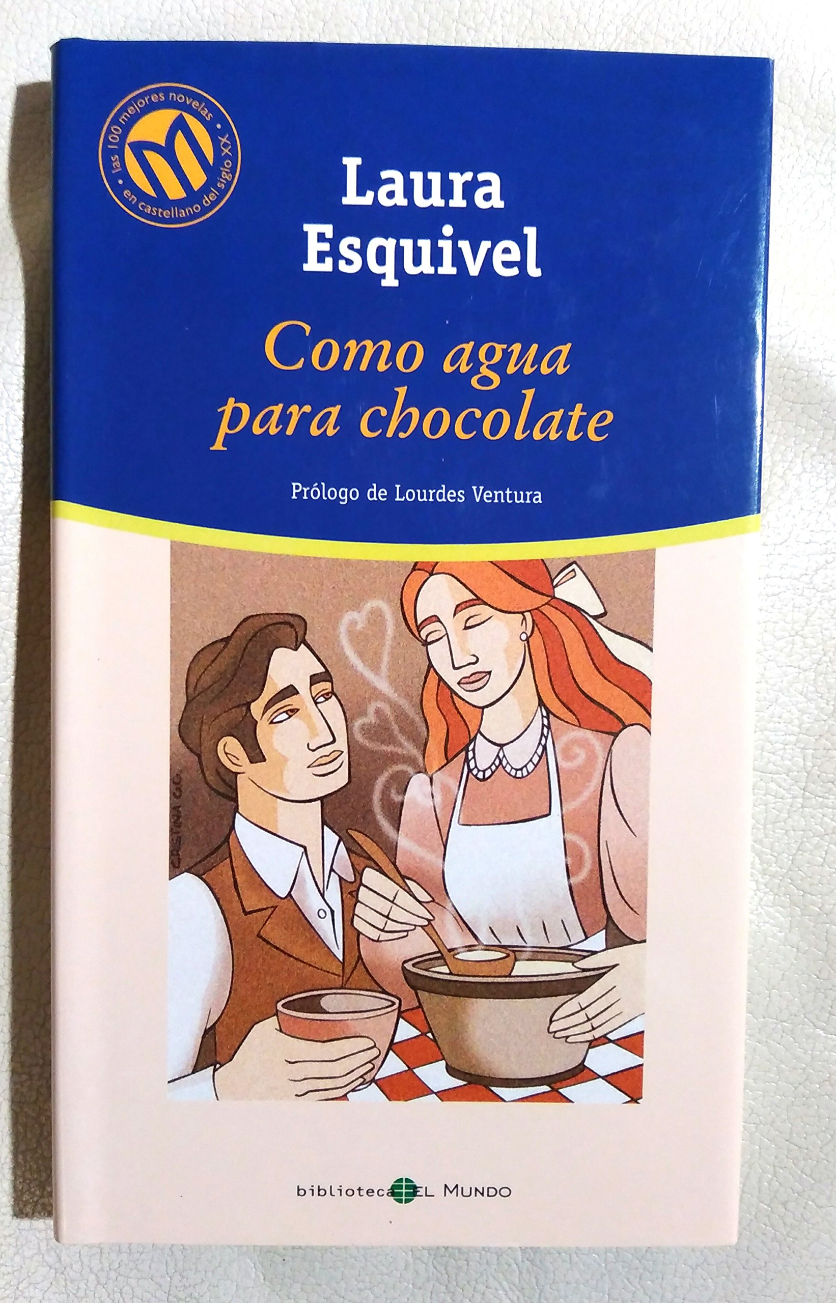 Amazon.com: Como Agua Para Chocolate (Spanish Edition): 9780385471374 ...