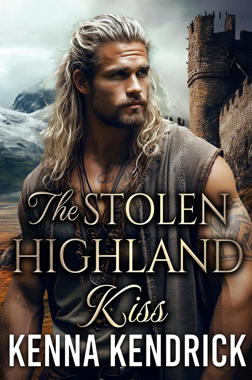 The Stolen Highland Kiss: Scottish Fake Relationship Highlander Romance ...