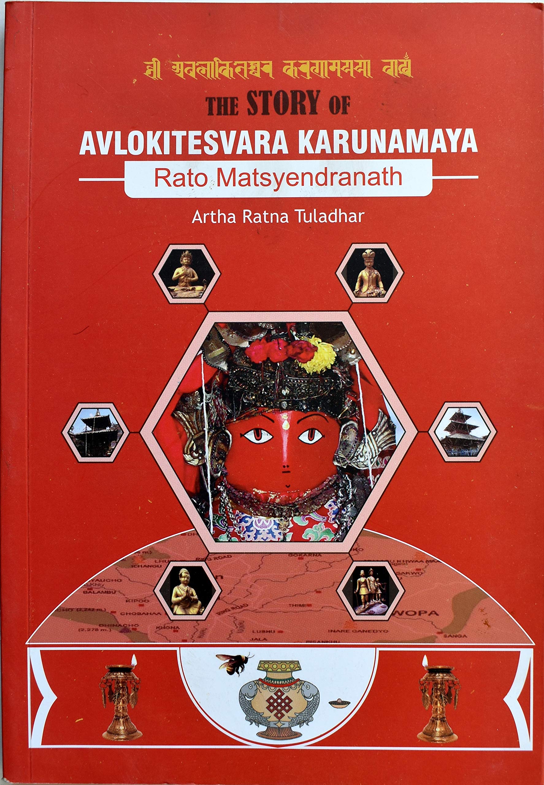 The Story of Avlokitesvara Karunamaya (Rato Matsyendranath) A Legend ...