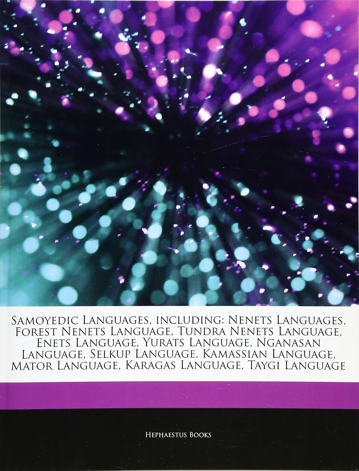 Amazon.co.jp: Articles on Samoyedic Languages, Including: Nenets ...