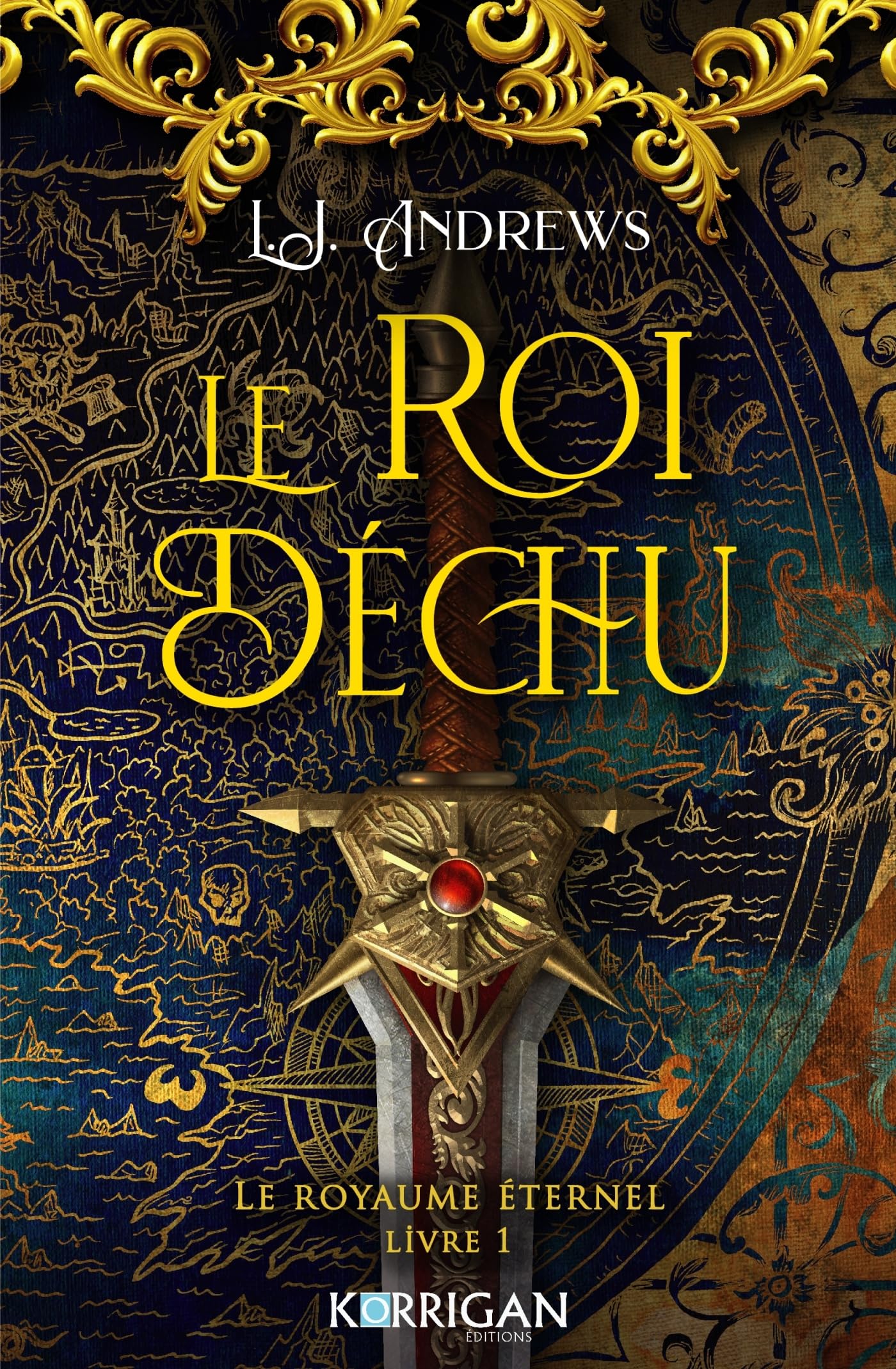 Le royaume éternel T1: Le roi déchu : Andrews, L.J.: Amazon.fr: Livres