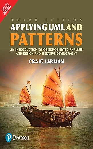 Applying UML Patterns : An Introduction to Object-Oriented Analysis, Design and Iterative ...