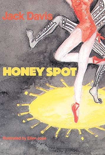 Honey Spot eBook : Davis, Jack, José, Ellen: Amazon.com.au: Kindle Store