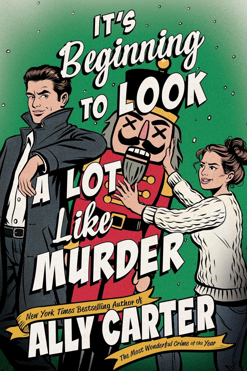 It’s Beginning to Look a Lot Like Murder: A Novel – A Christmas Mystery ...