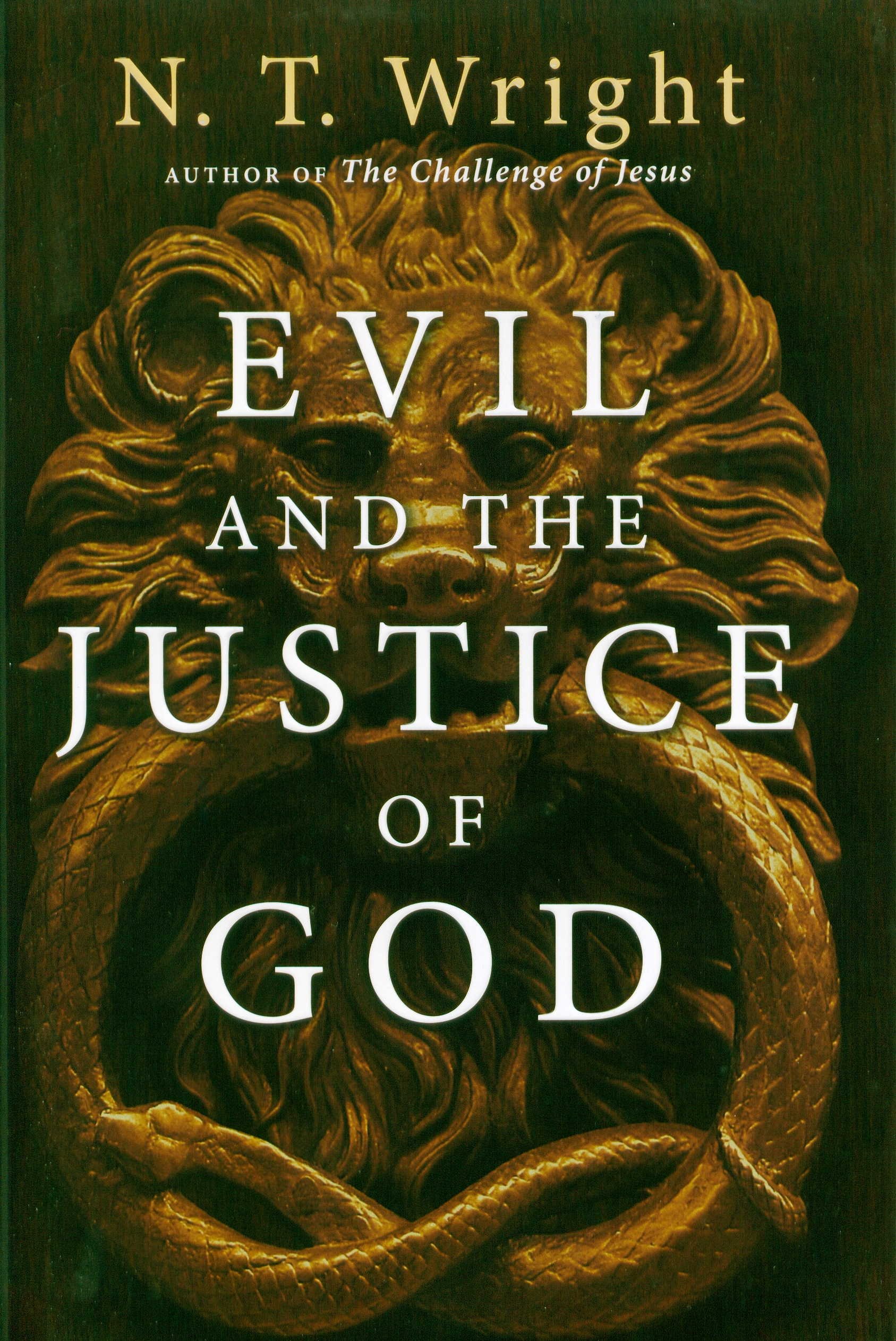 Evil and the Justice of God: Wright, N. T.: 9780830833986: Amazon.com ...