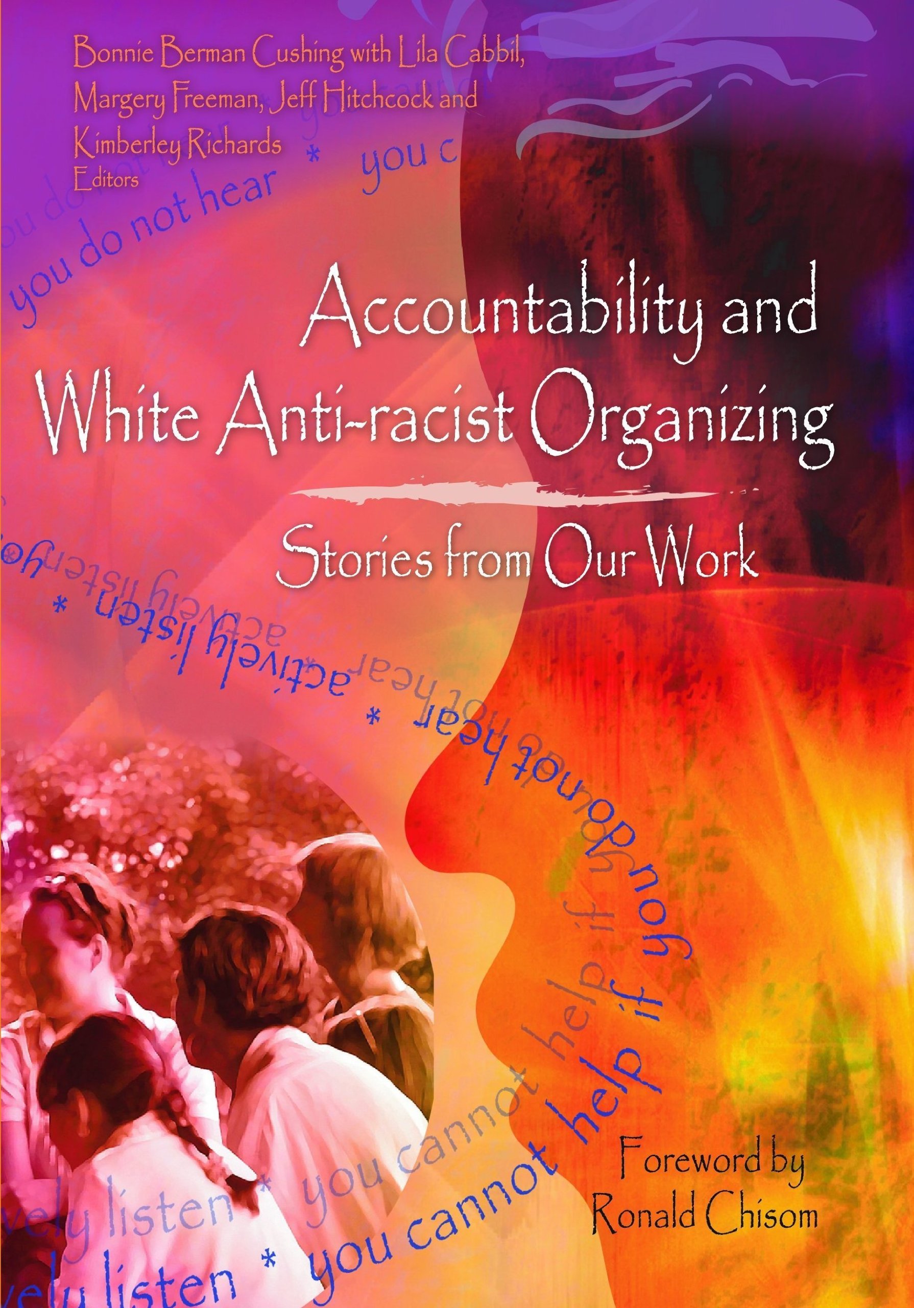 Accountability and White Anti-racist Organizing: Stories from Our work ...