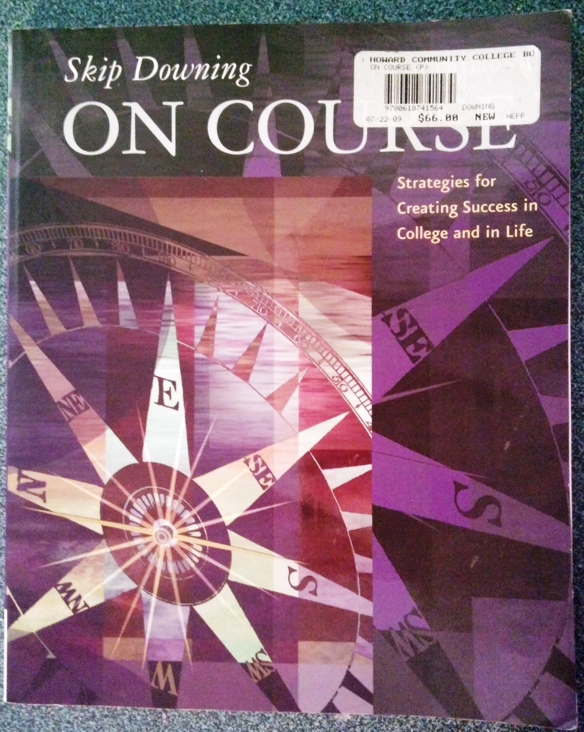 On Course: Downing, Skip: 9780618741564: Amazon.com: Books