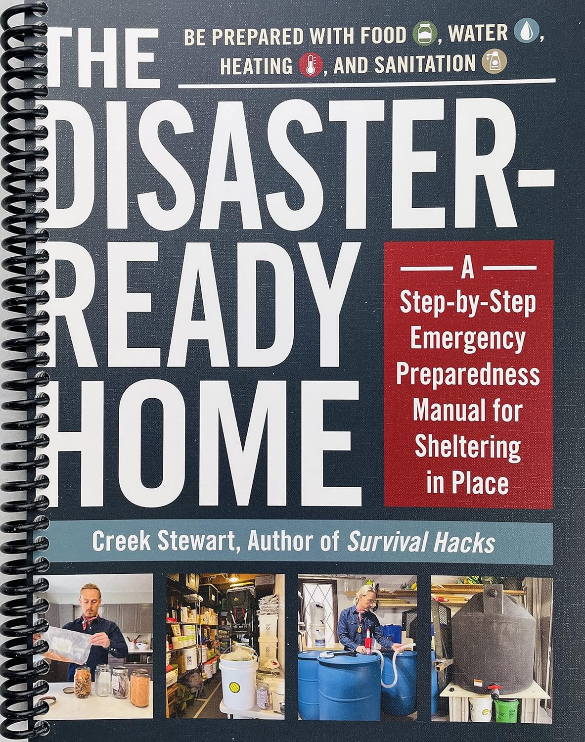 The Disaster-Ready Home: A Step-by-Step Emergency Preparedness Manual ...