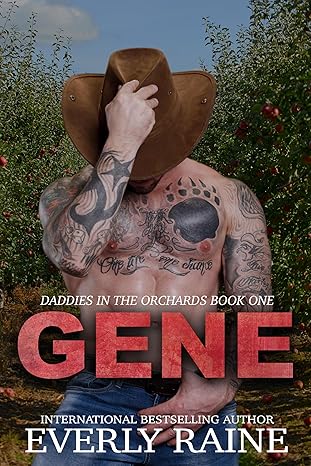 Gene (Daddies in the Orchards Book 1) - Kindle edition by Raine, Everly ...