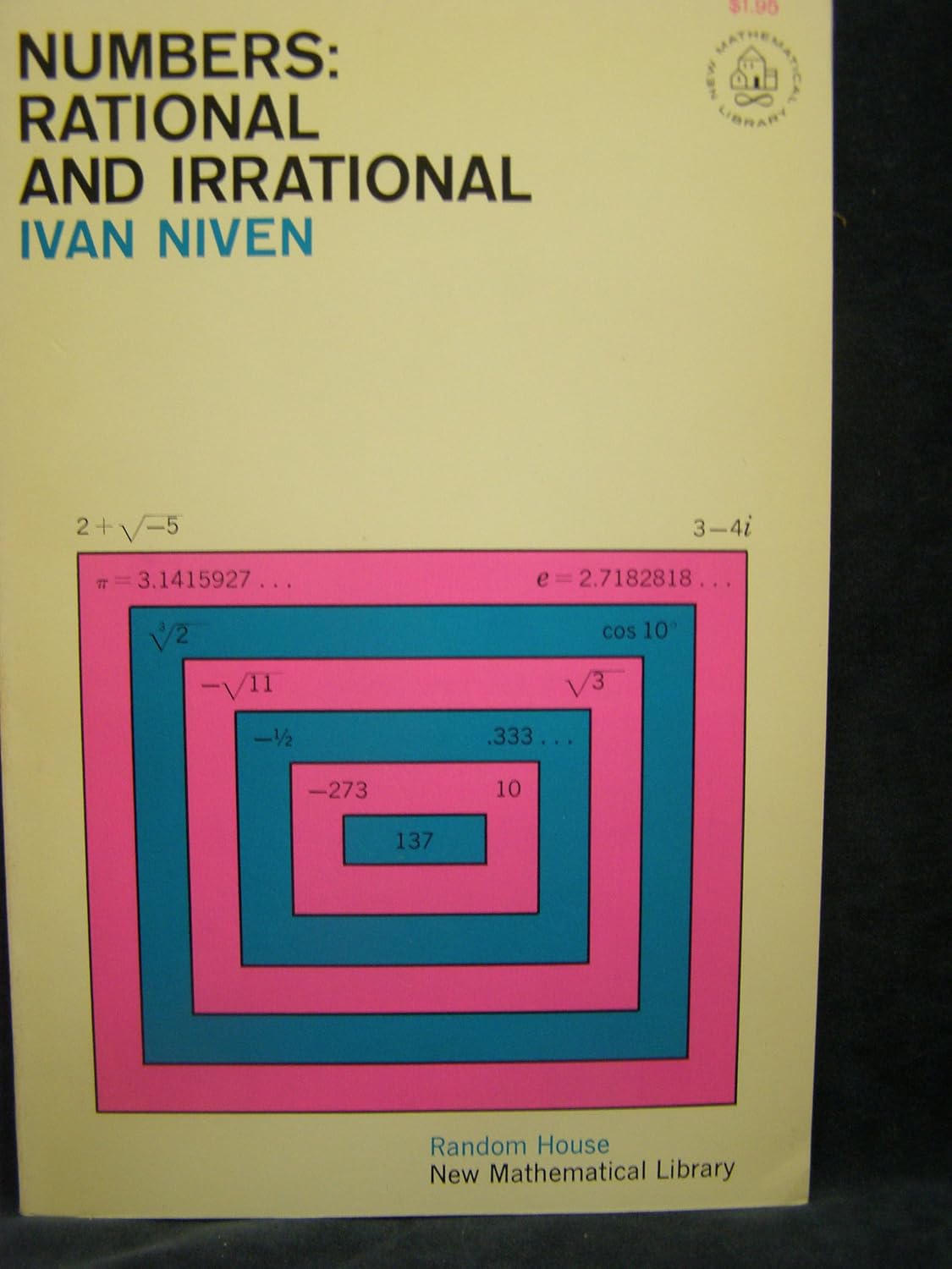 Amazon.com: Numbers: Rational and Irrational: 9780883856017: Ivan Niven ...
