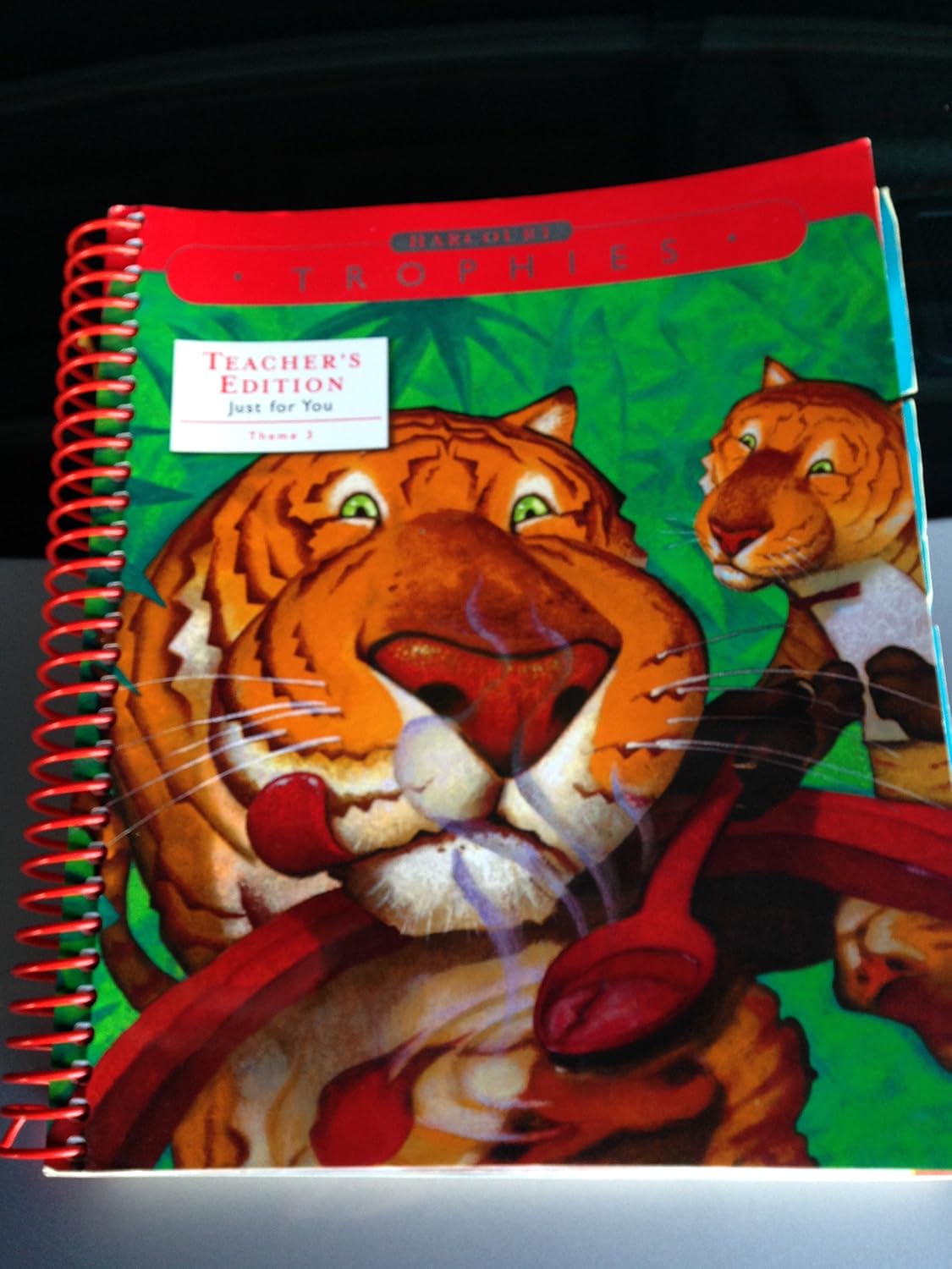 Harcourt Trophies, Grade 2-1, Theme 3: Just for You- Our World, Teacher ...