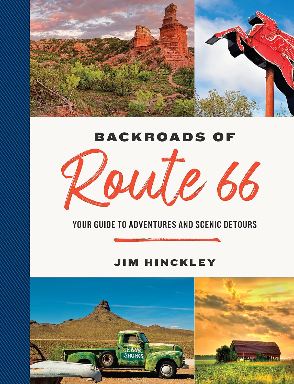The Backroads of Route 66: Your Guide to Adventures and Scenic Detours ...