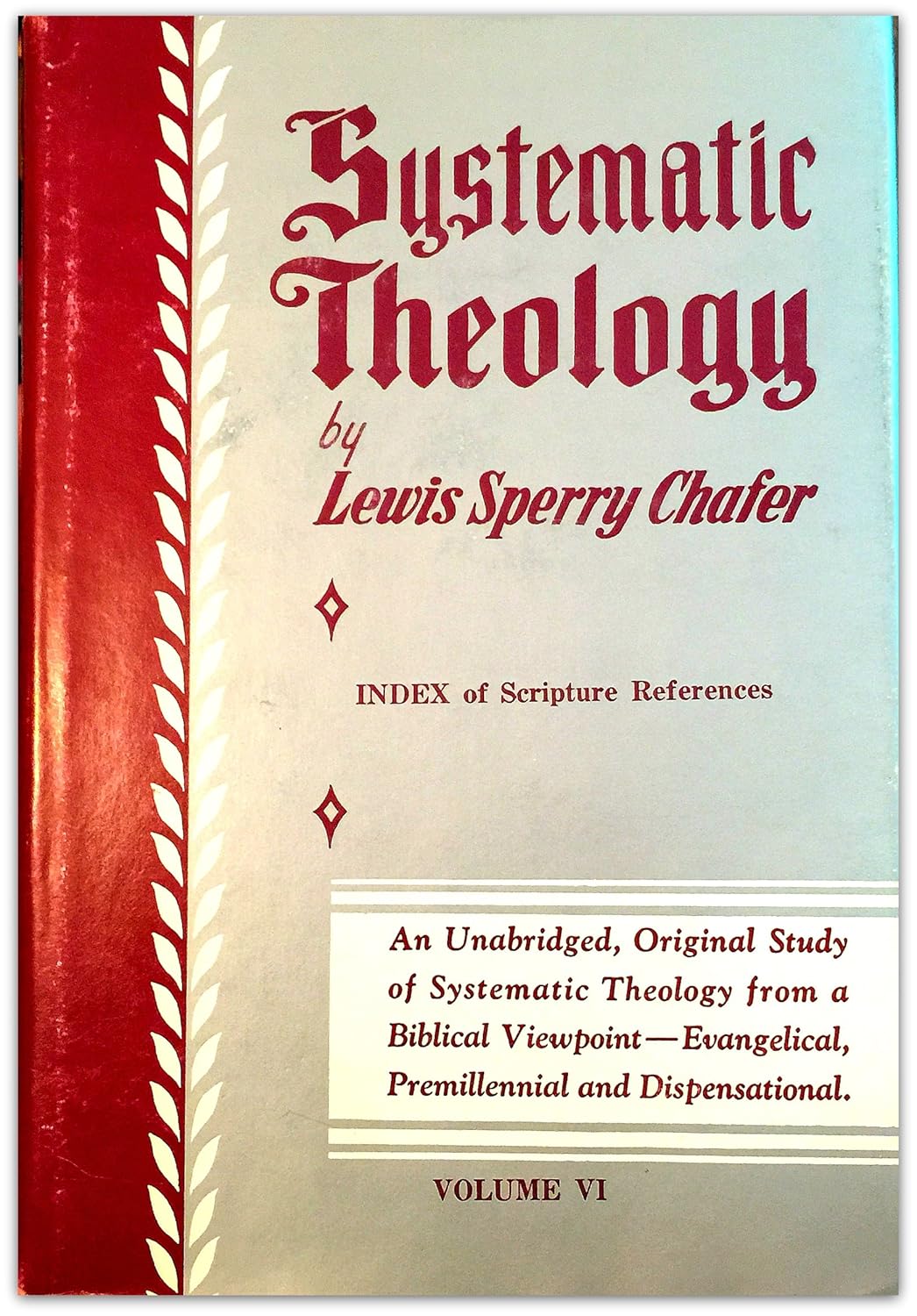 Systematic Theology Vol VI Pneumatology (SYSTEMATIC THEOLOGY, VOL VI ...