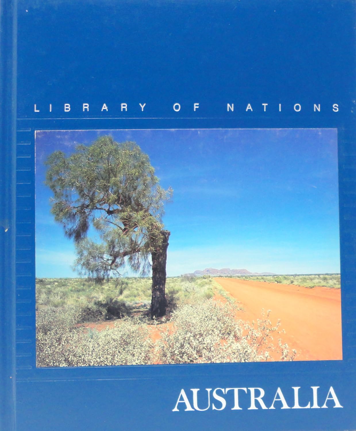 Australia (Library of Nations): Time Life Editors: 9780809451647 ...