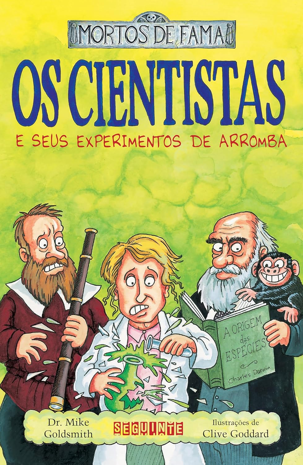 Os Cientistase Seus Experimentos de Arromba : Mike Goldsmith: Amazon.in ...