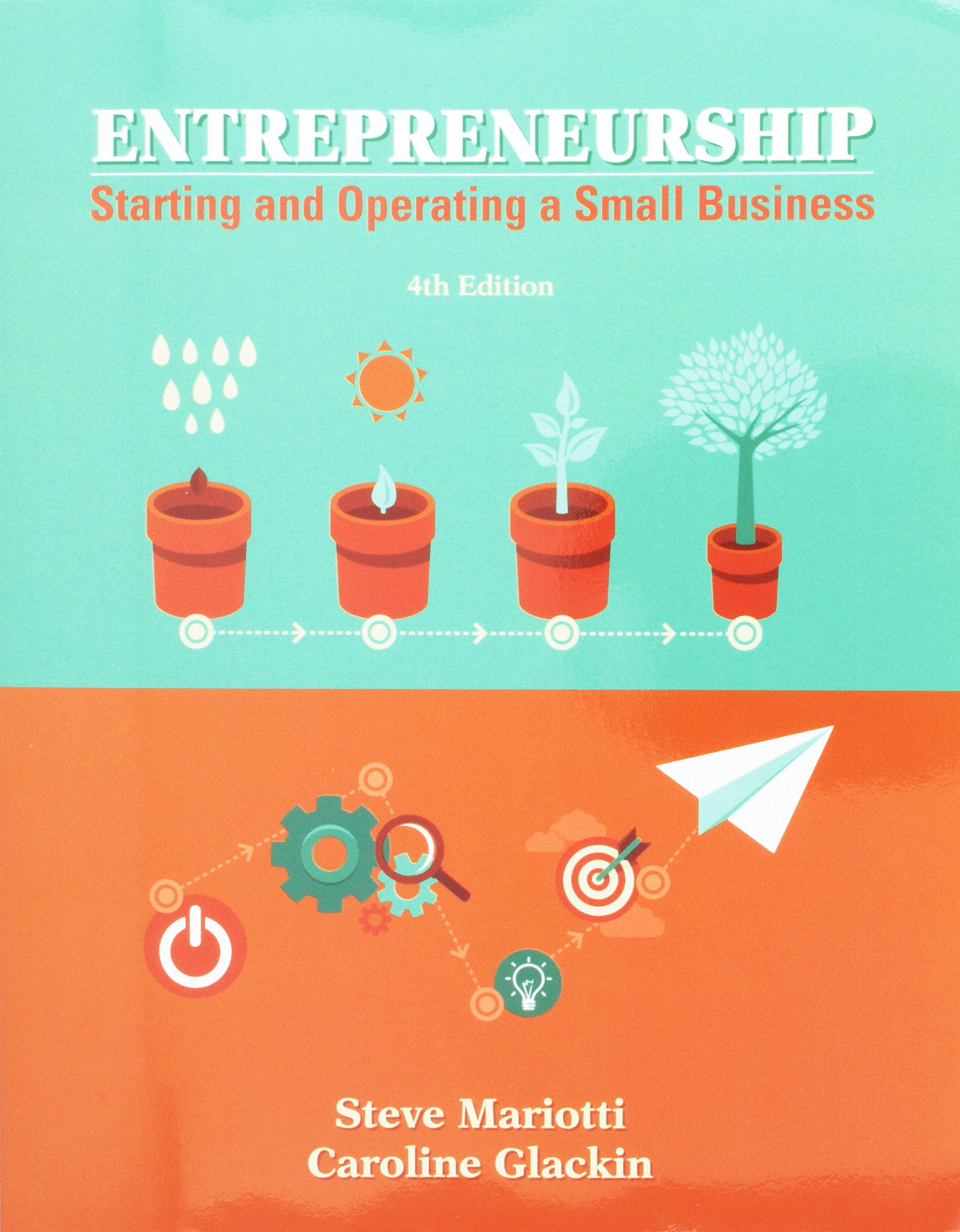 Entrepreneurship: Starting and Operating a Small Business Plus MyLab ...