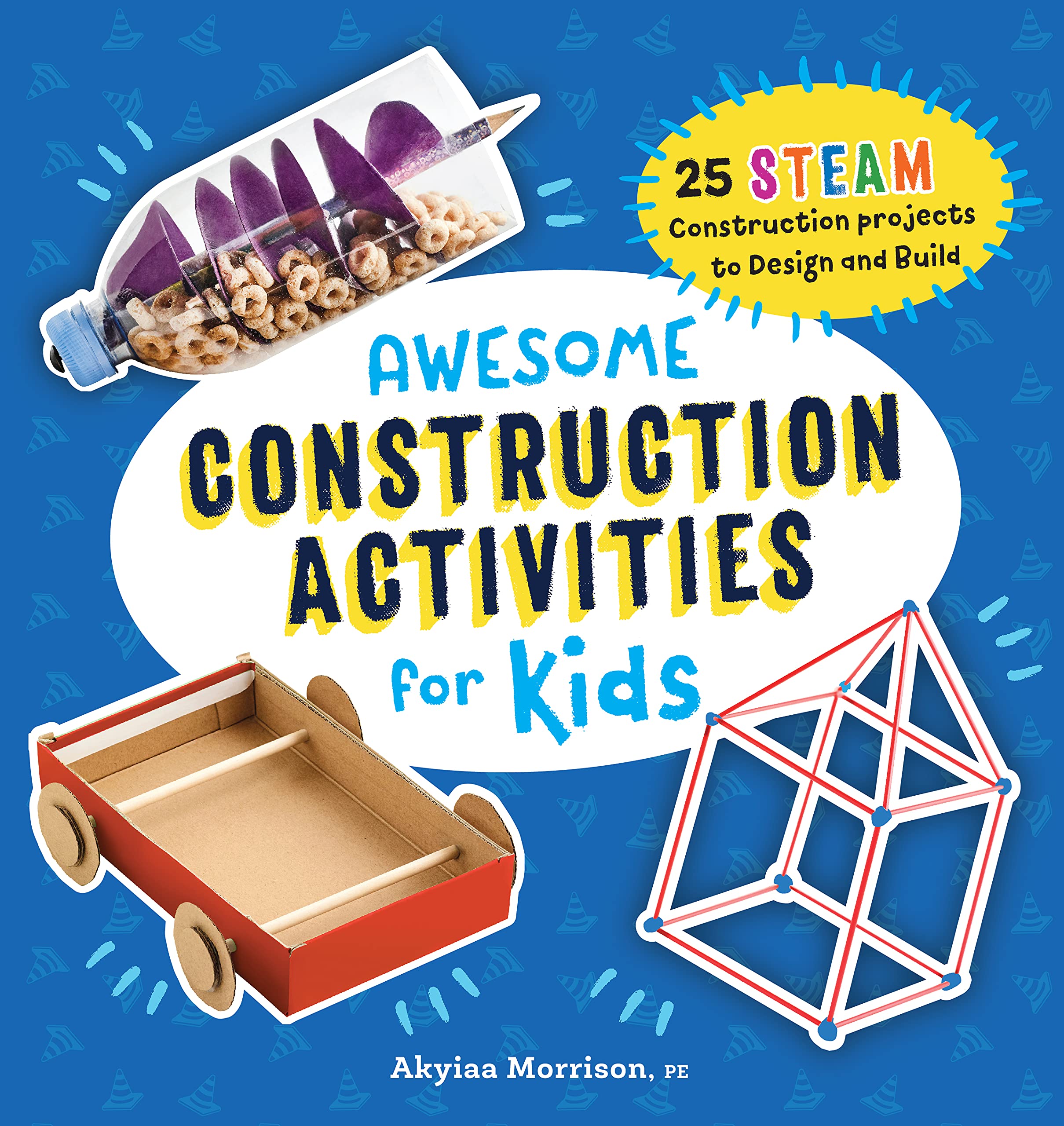 Buy Awesome Construction Activities for Kids: 25 STEAM Construction ...