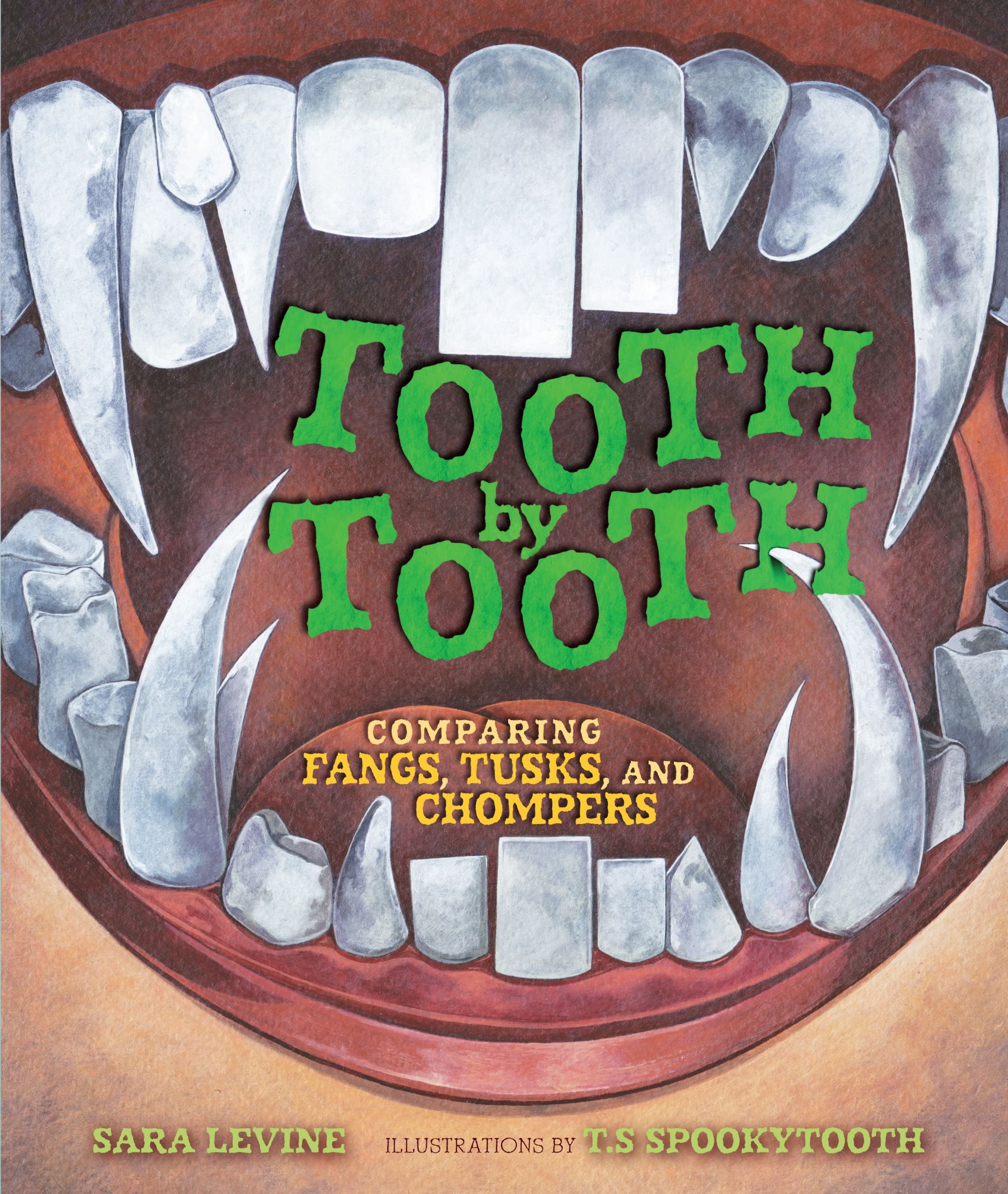 Tooth by Tooth: Comparing Fangs, Tusks, and Chompers (Animal by Animal ...