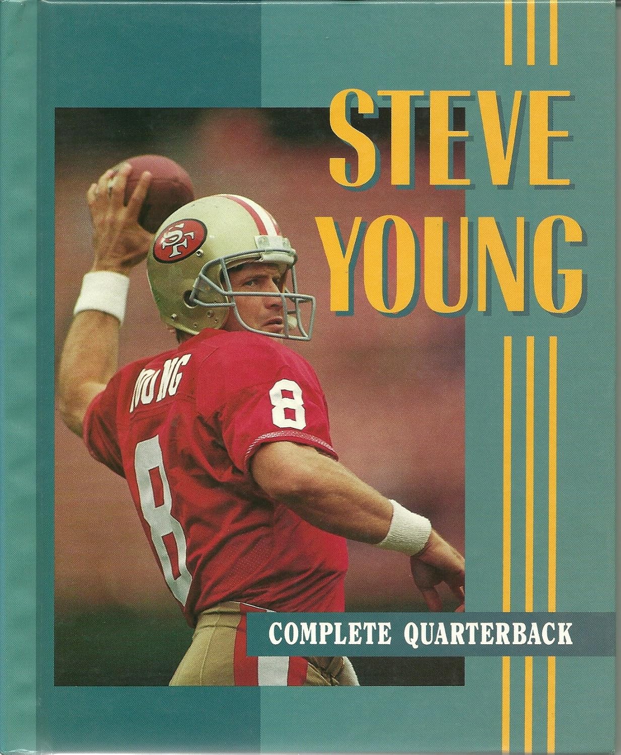 Steve Young: Complete Quarterback (Achievers): Morgan, Terri, Thaler ...