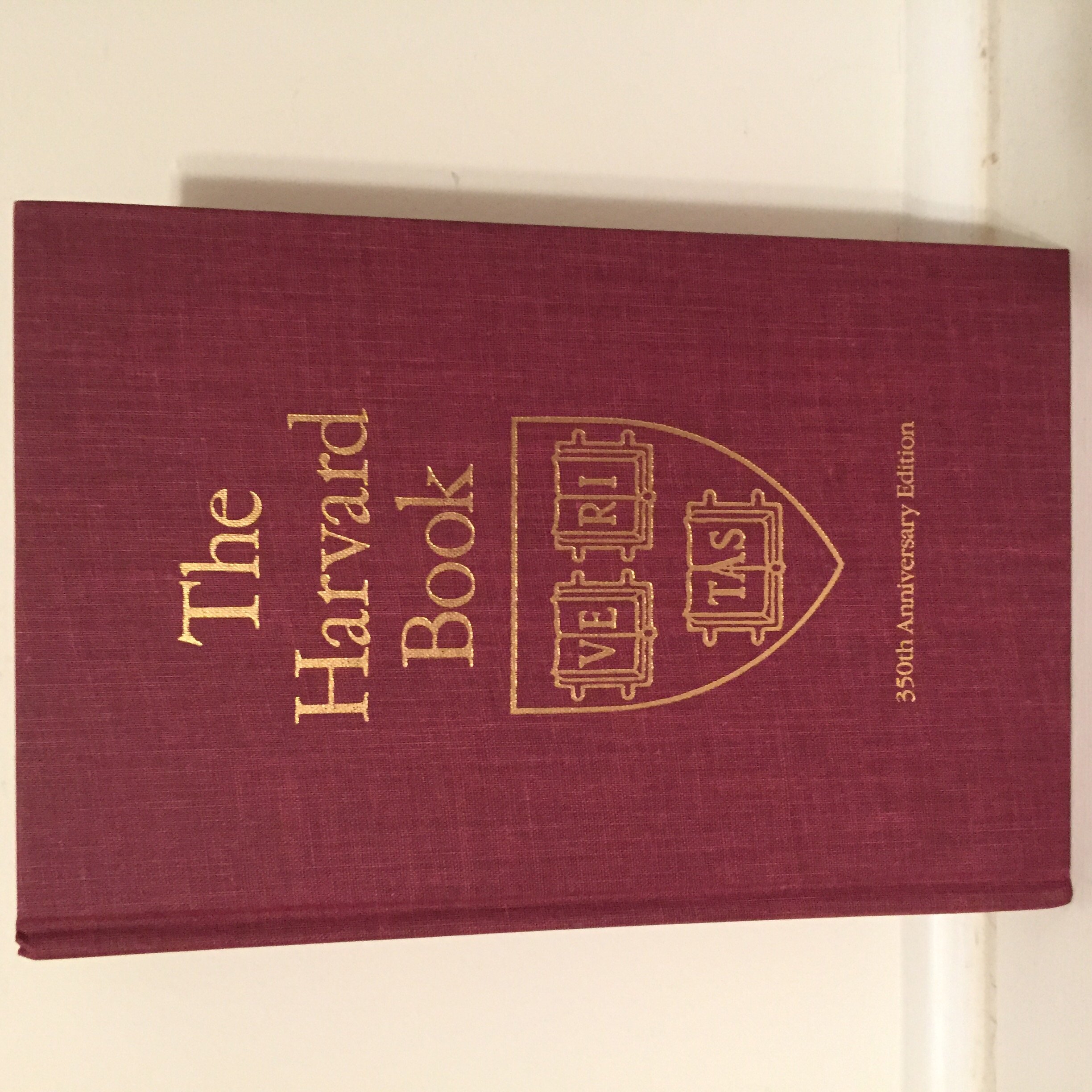 The Harvard Book: Selections from Three Centuries, Revised Edition ...