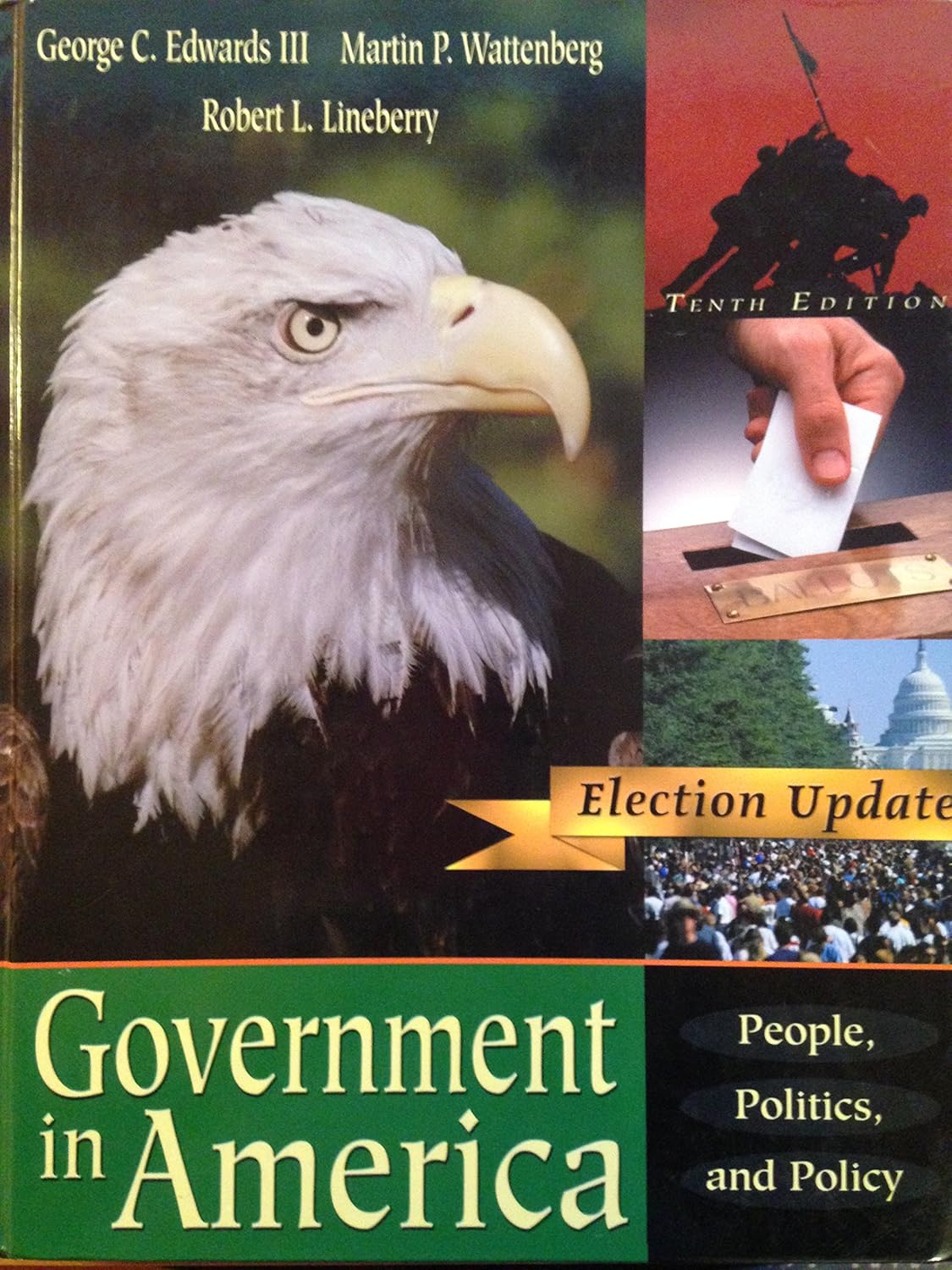 Government in America: People, Politics, and Policy: George C. Edwards ...