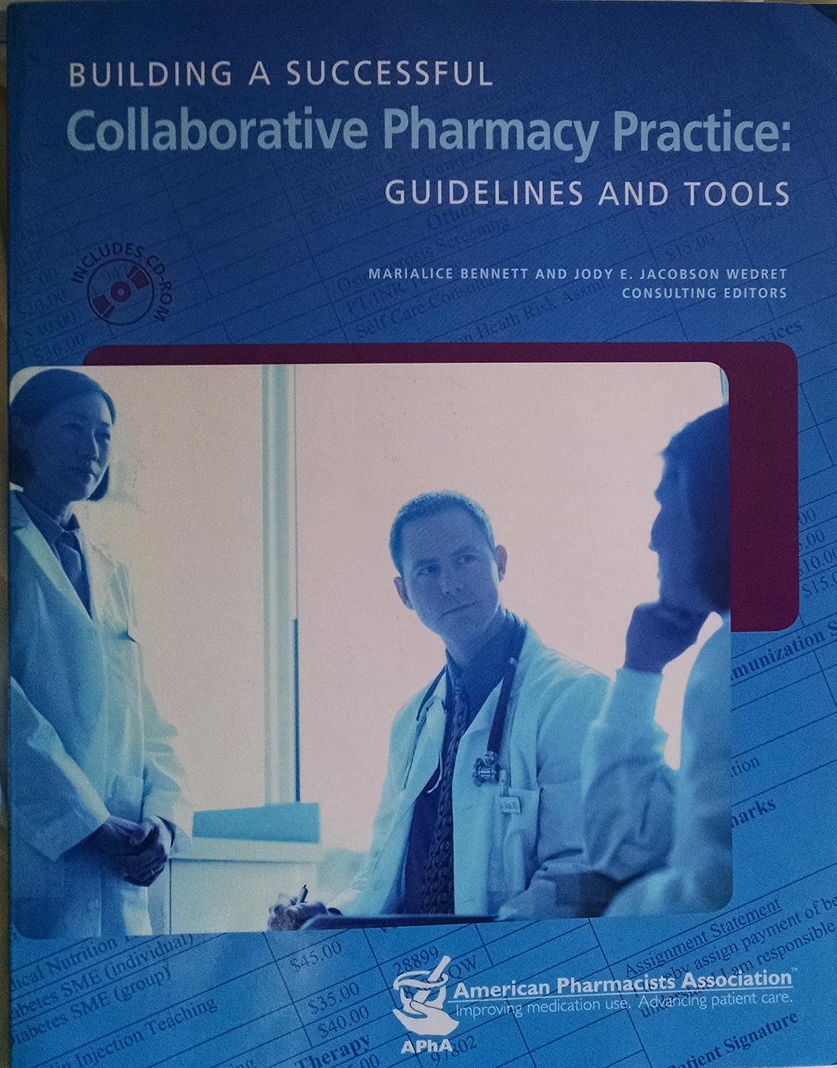 Building a Successful Collaborative Pharmacy Practice: 9781582120560 ...