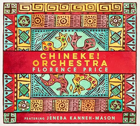 Florence Price: Piano Concerto in One Movement; Symphony No. 1 in E ...