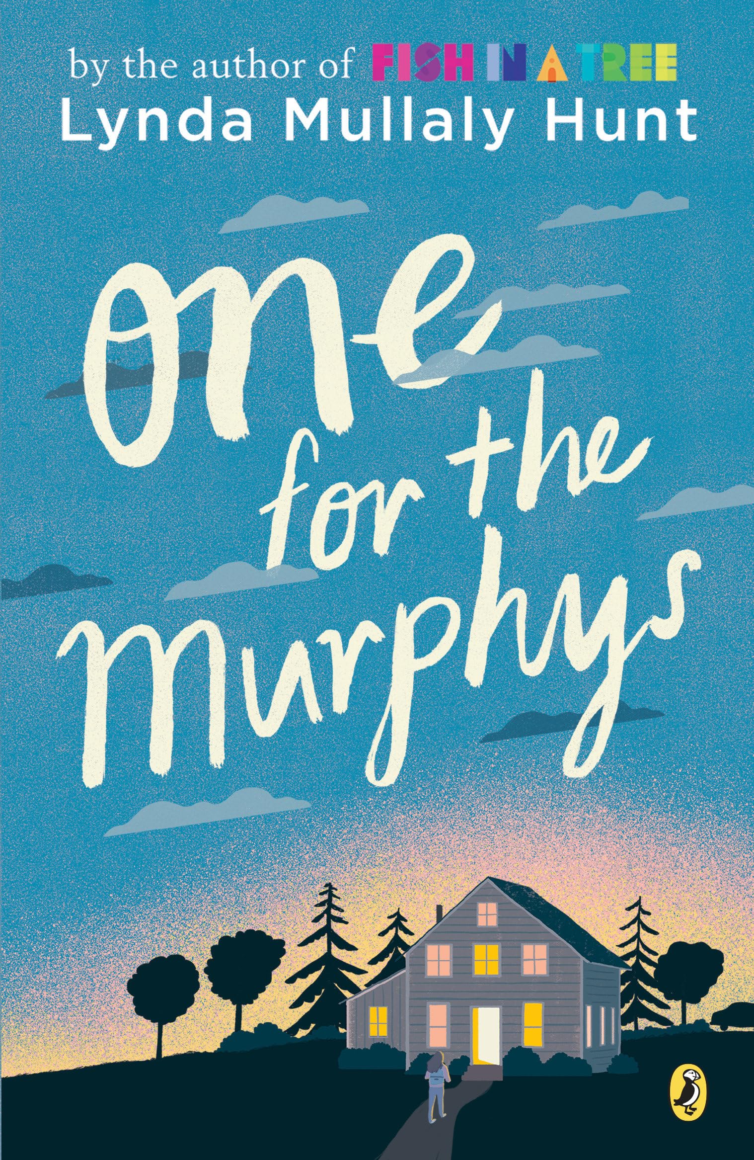 One for the Murphys: Mullaly Hunt, Lynda: 9780142426524: Amazon.com: Books
