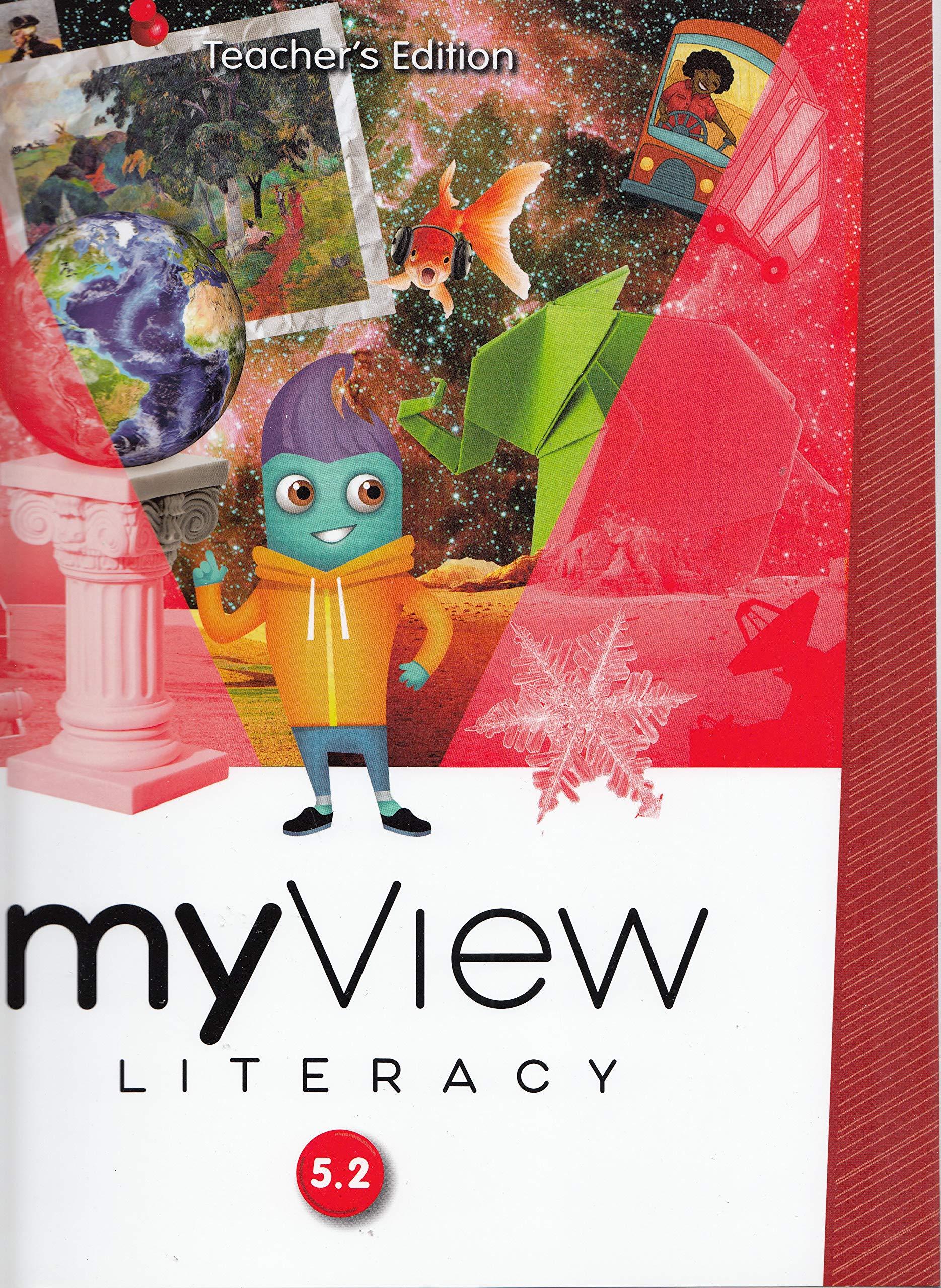 myView Literacy 5.2 Teacher's Edition (Grade 5, Unit 2): myView ...