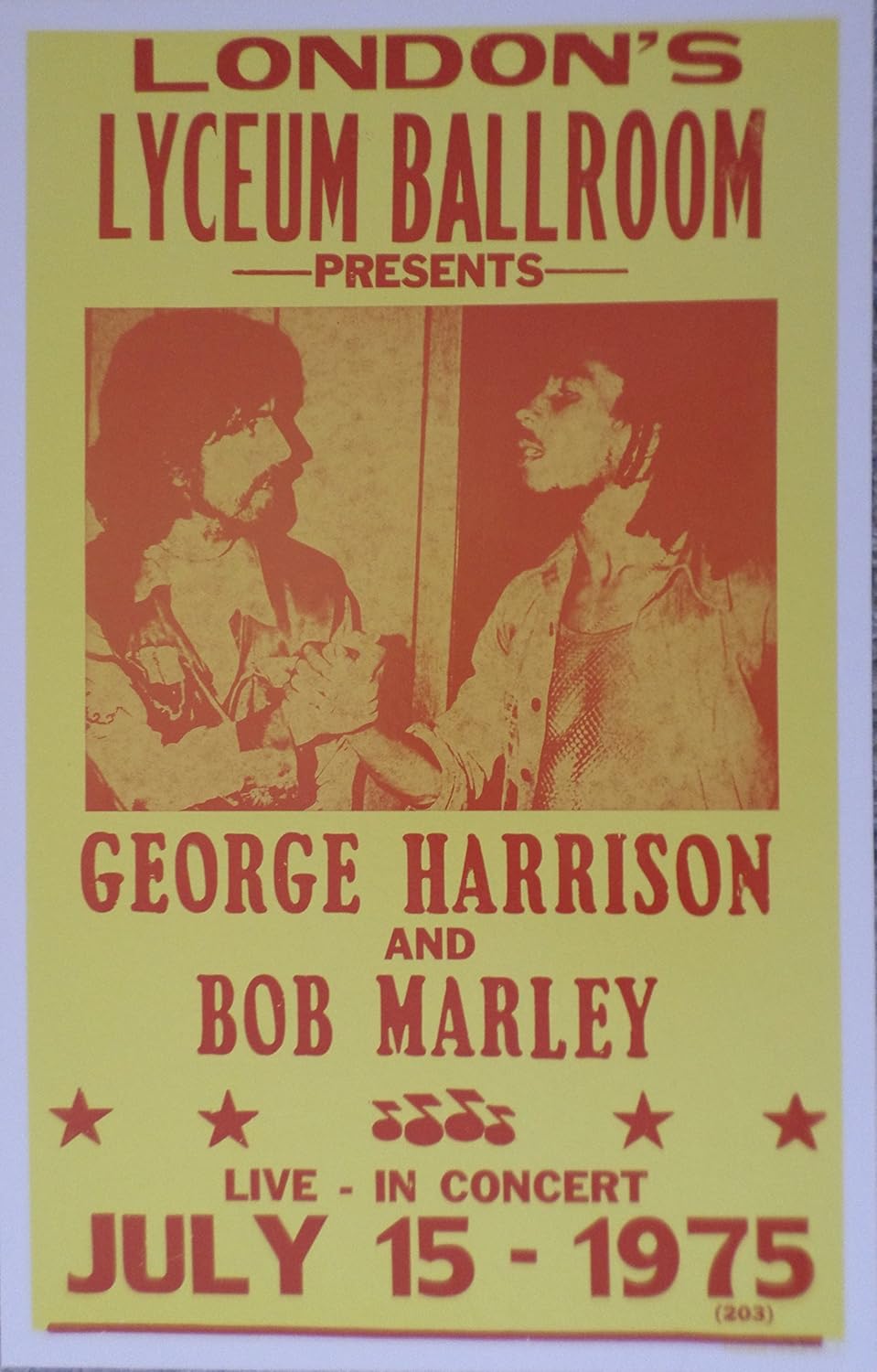 George Harrison and Bob Marley At the Lyceum Ballroom in London Poster ...