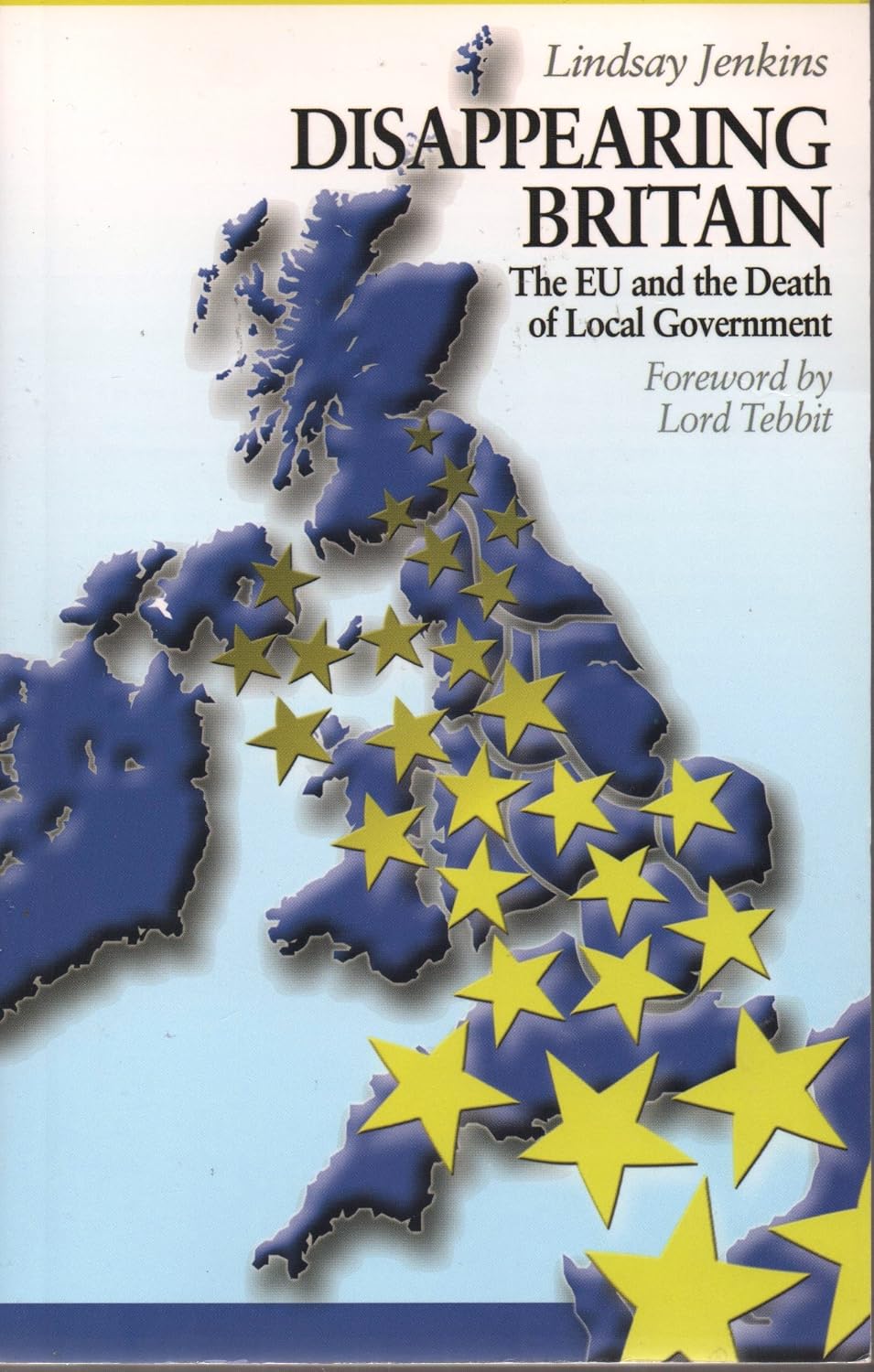 Disappearing Britain (Britain in Europe): Lindsay Jenkins ...