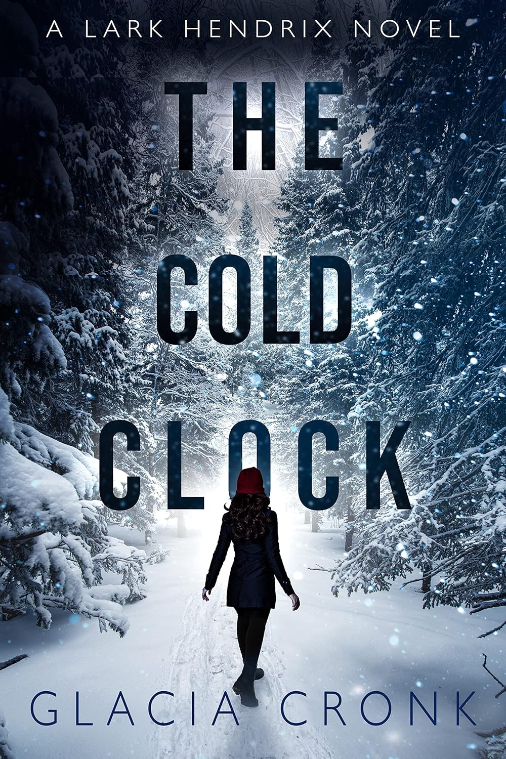 The Cold Clock: A Lark Hendrix Psychic Mystery (The Lark Hendrix ...