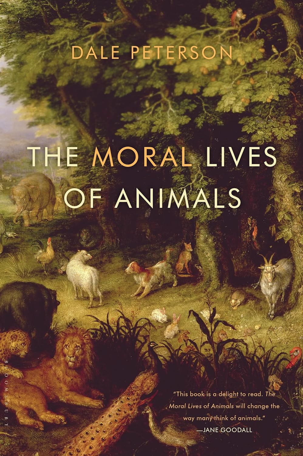 The Moral Lives of Animals: Peterson, Dale: 9781608193462: Amazon.com ...