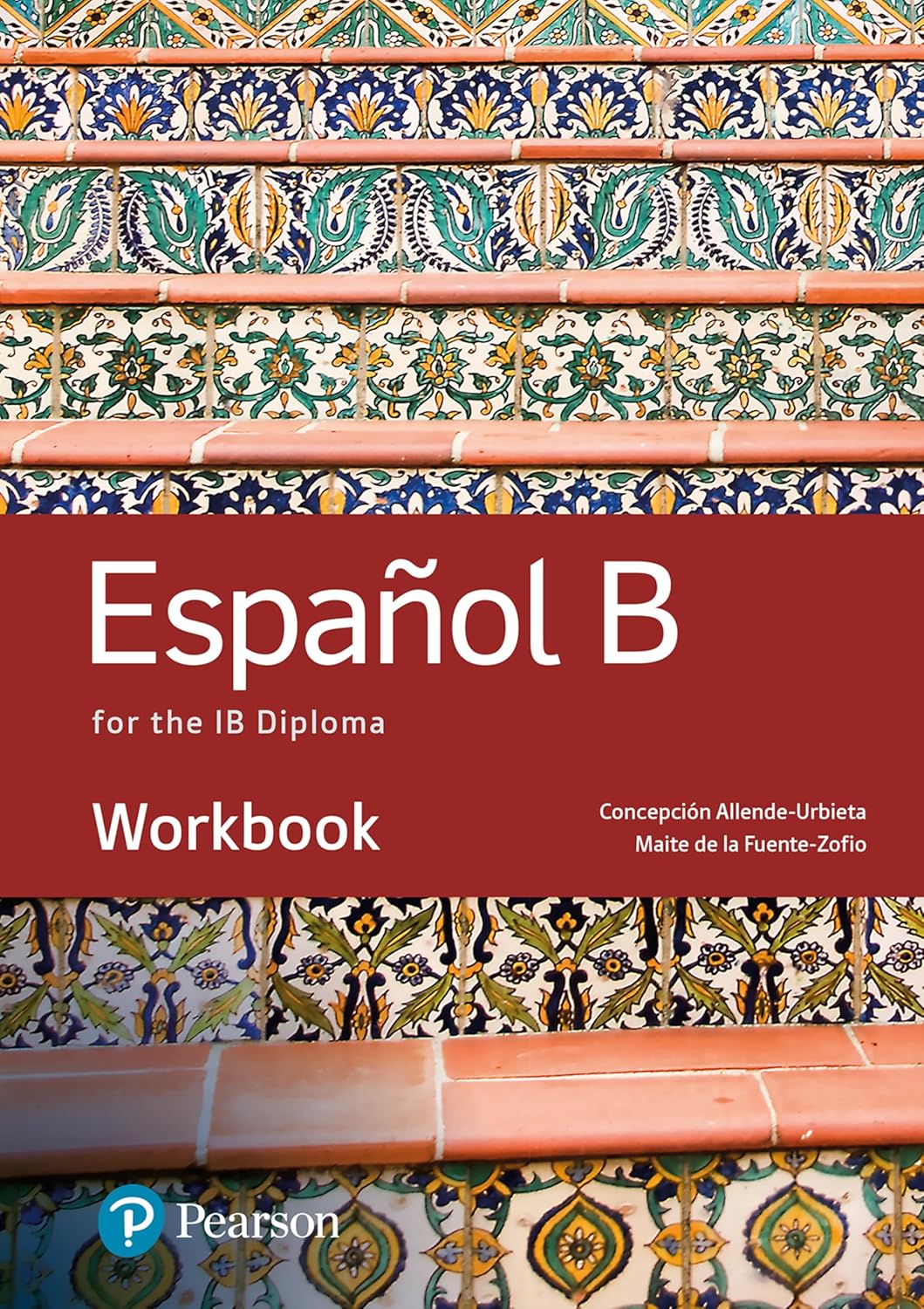 Spanish B for the IB Diploma Workbook (Pearson International ...