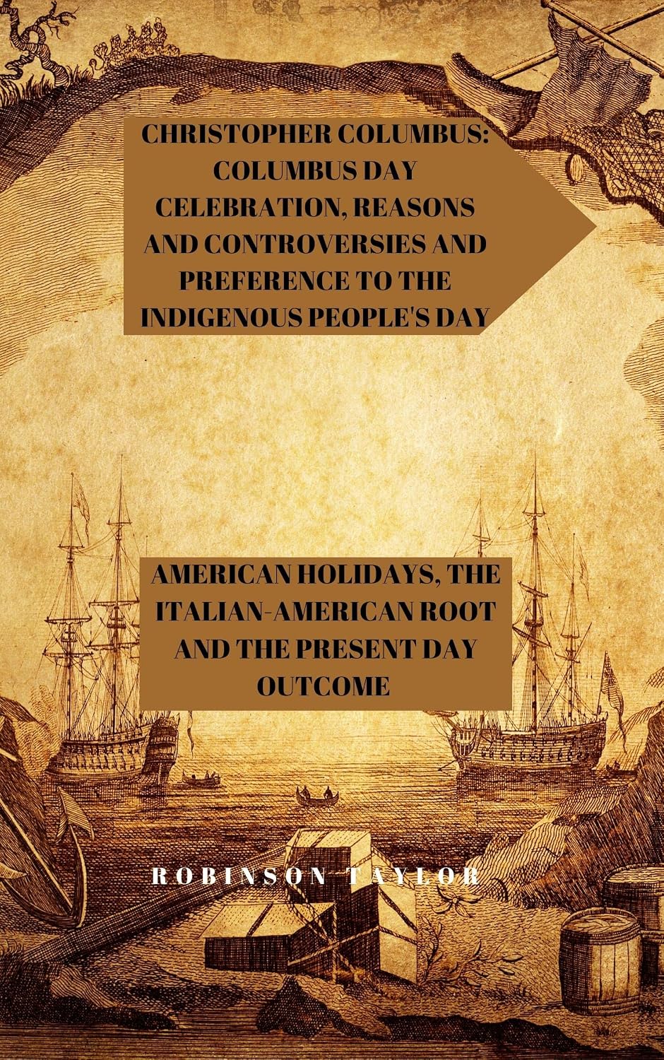 CHRISTOPHER COLUMBUS: COLUMBUS DAY CELEBRATION, REASONS AND ...
